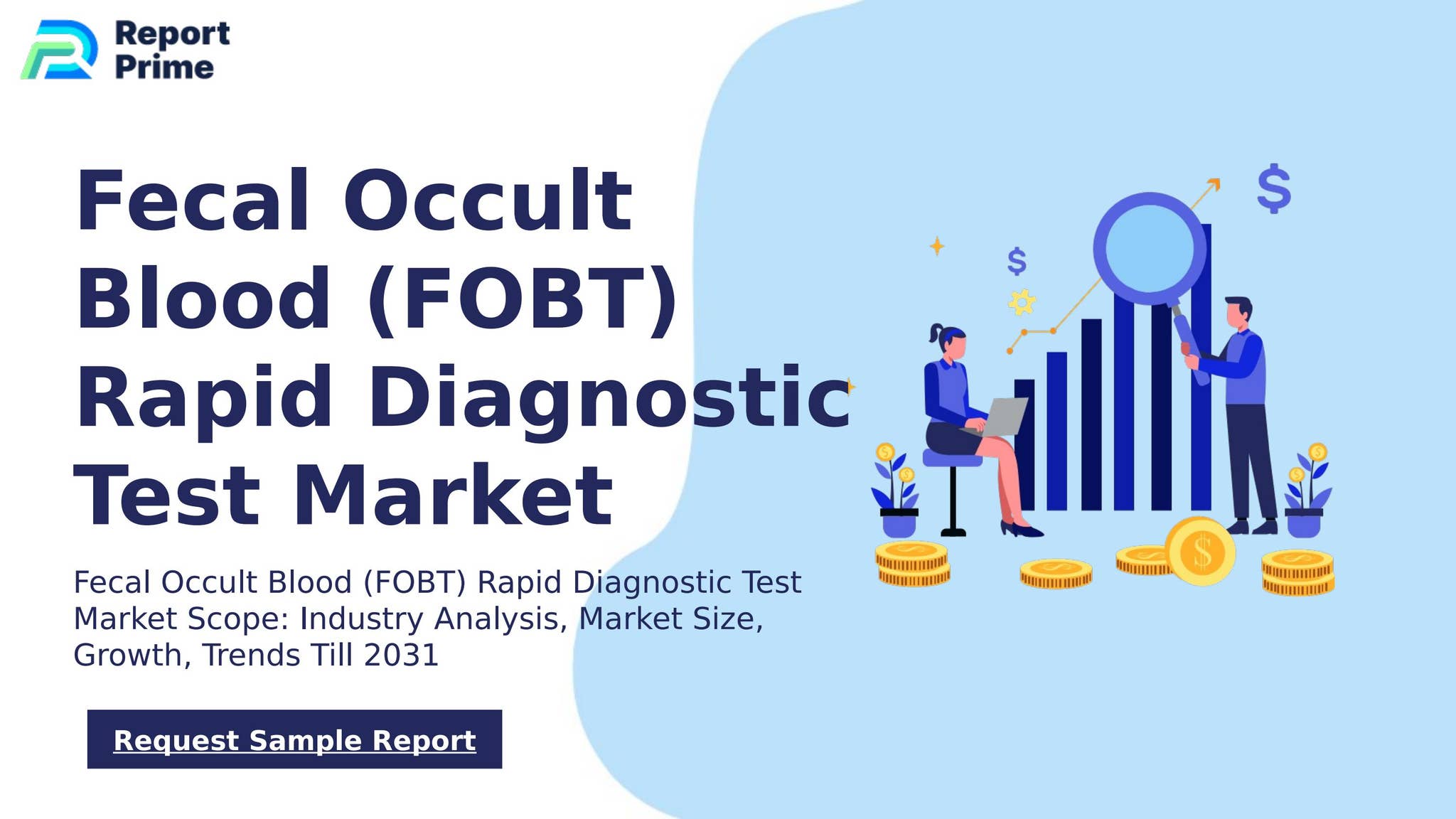 Global Fecal Occult Blood (FOBT) Rapid Diagnostic Test market cagr 12.8 ...