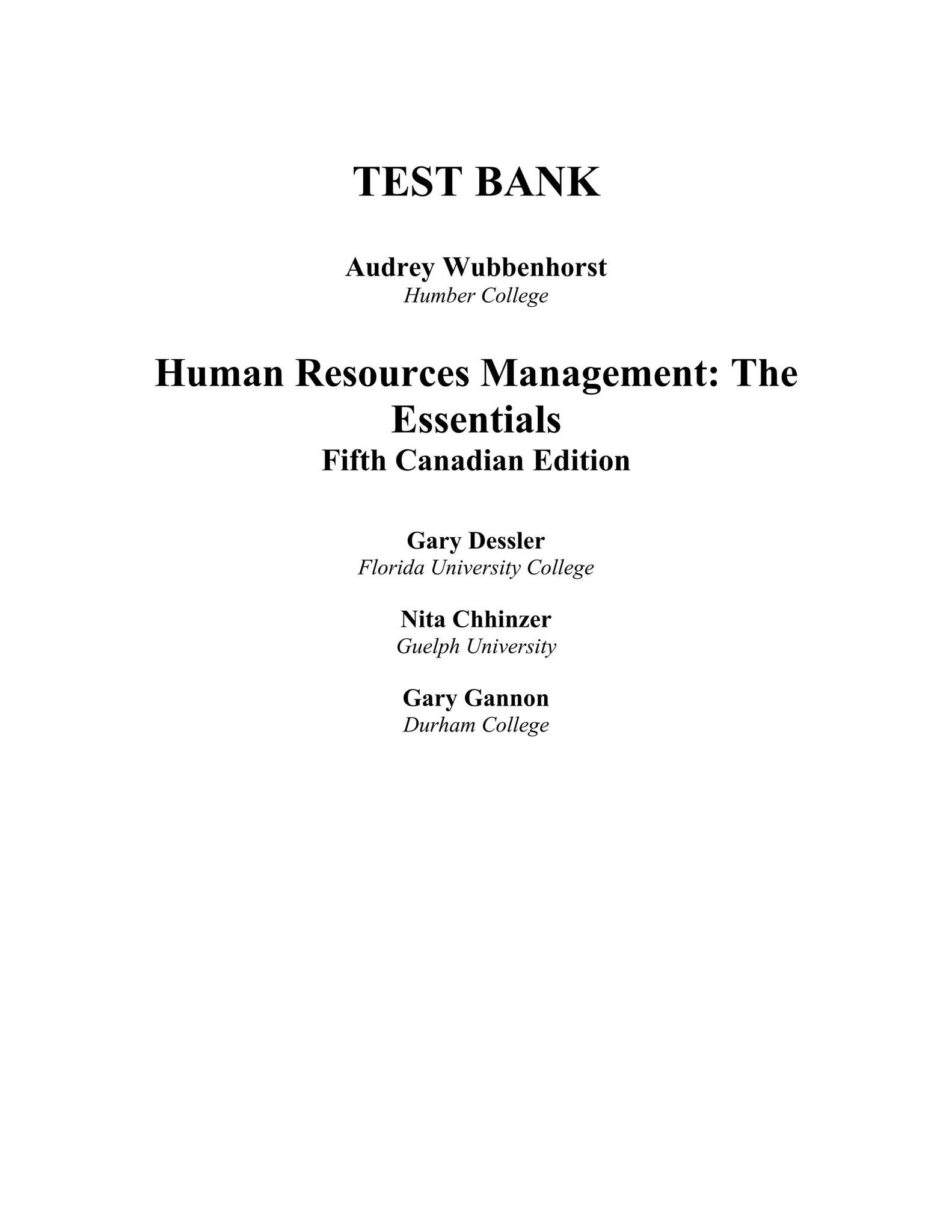 Management of Human Resources The Essentials, 5th Canadian edition ...
