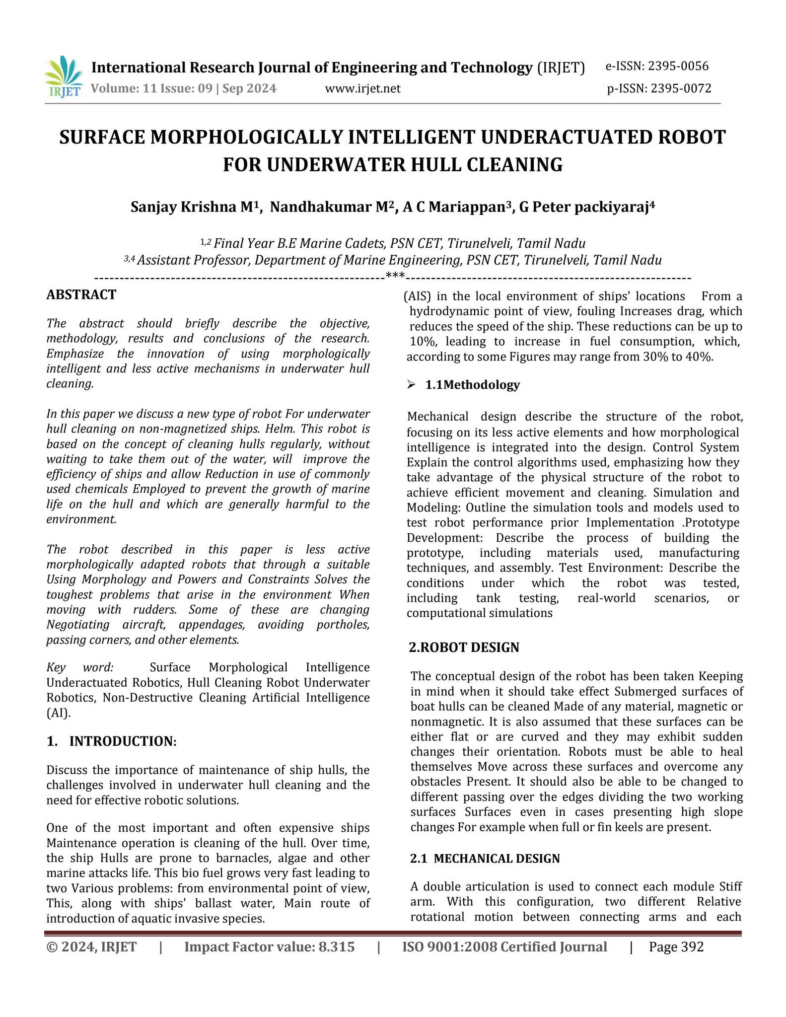 SURFACE MORPHOLOGICALLY INTELLIGENT UNDERACTUATED ROBOT FOR UNDERWATER ...
