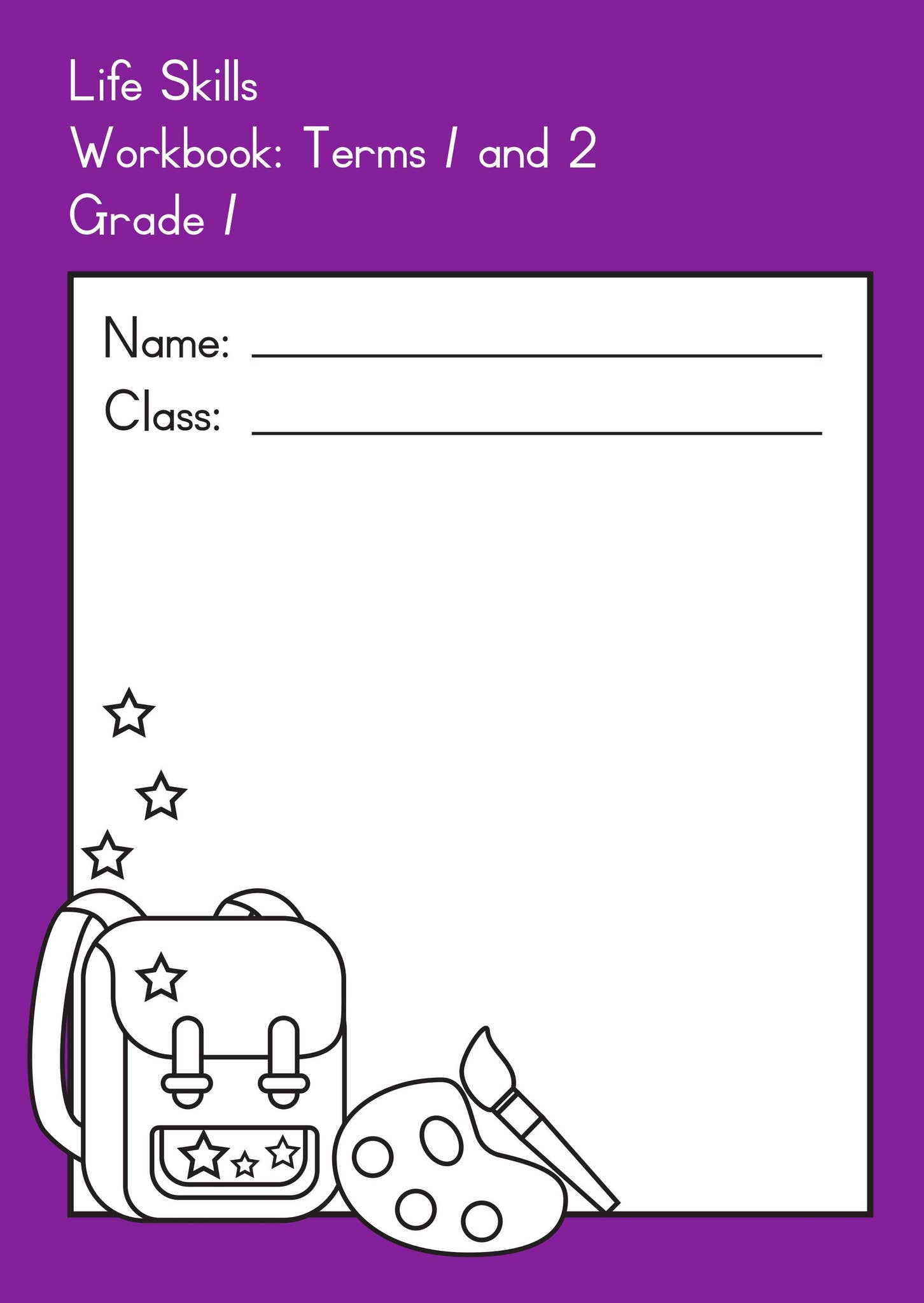 Life Skills Workbook: Terms 1 and 2 Grade 1 by Impaq - Issuu