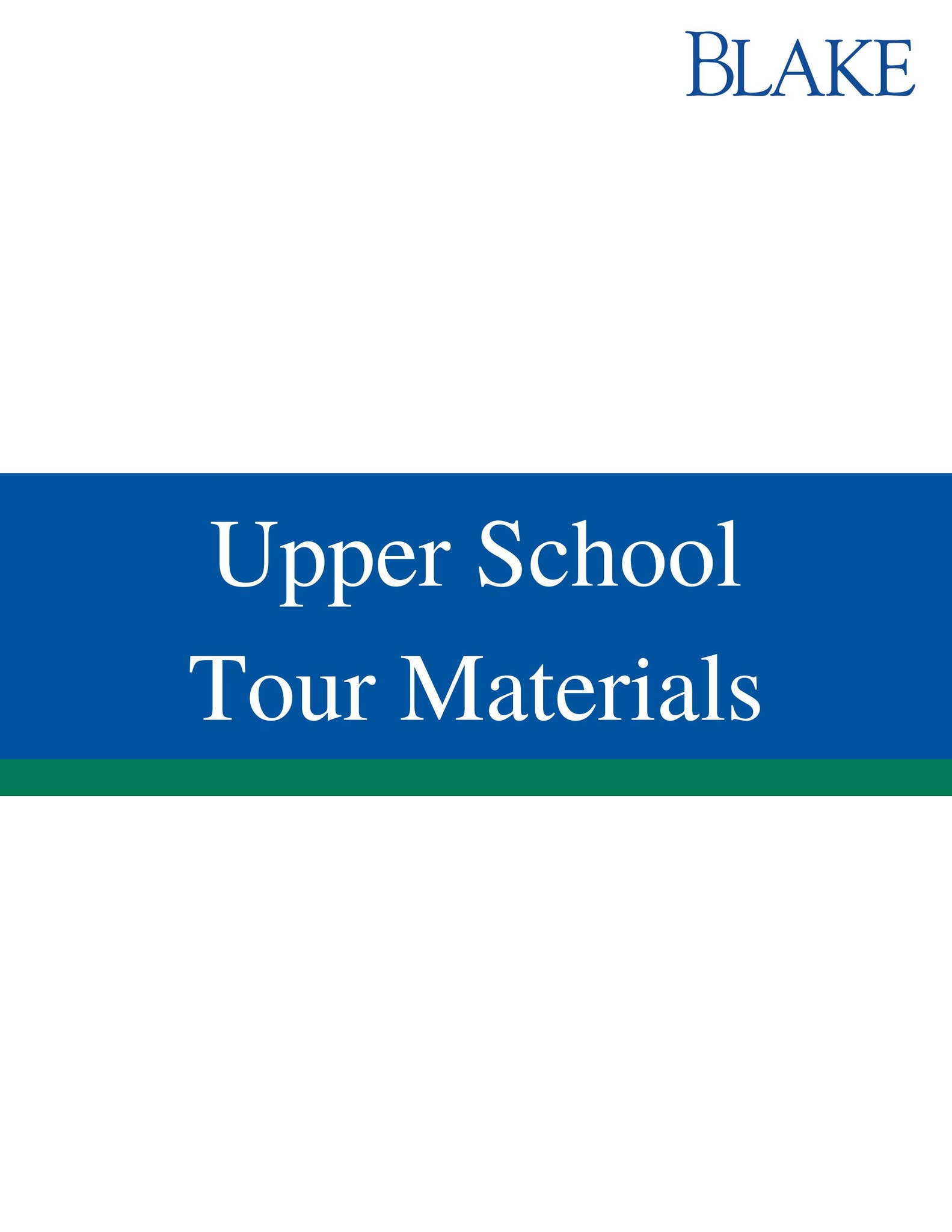 2024-25 Upper School Tour Materials by The Blake School - Issuu