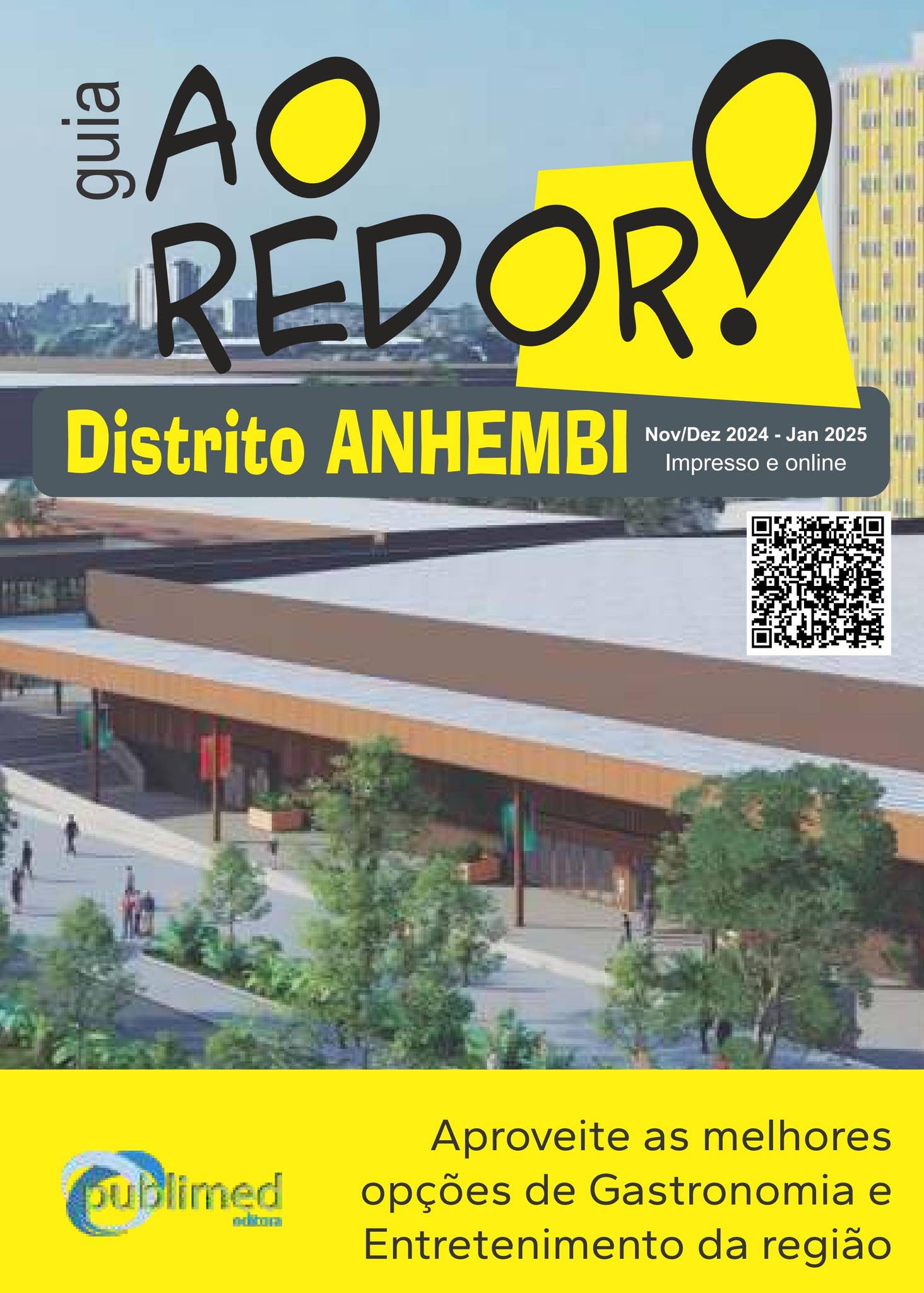 Guia AO REDOR - Distrito Anhembi by Publimed Editora - Issuu