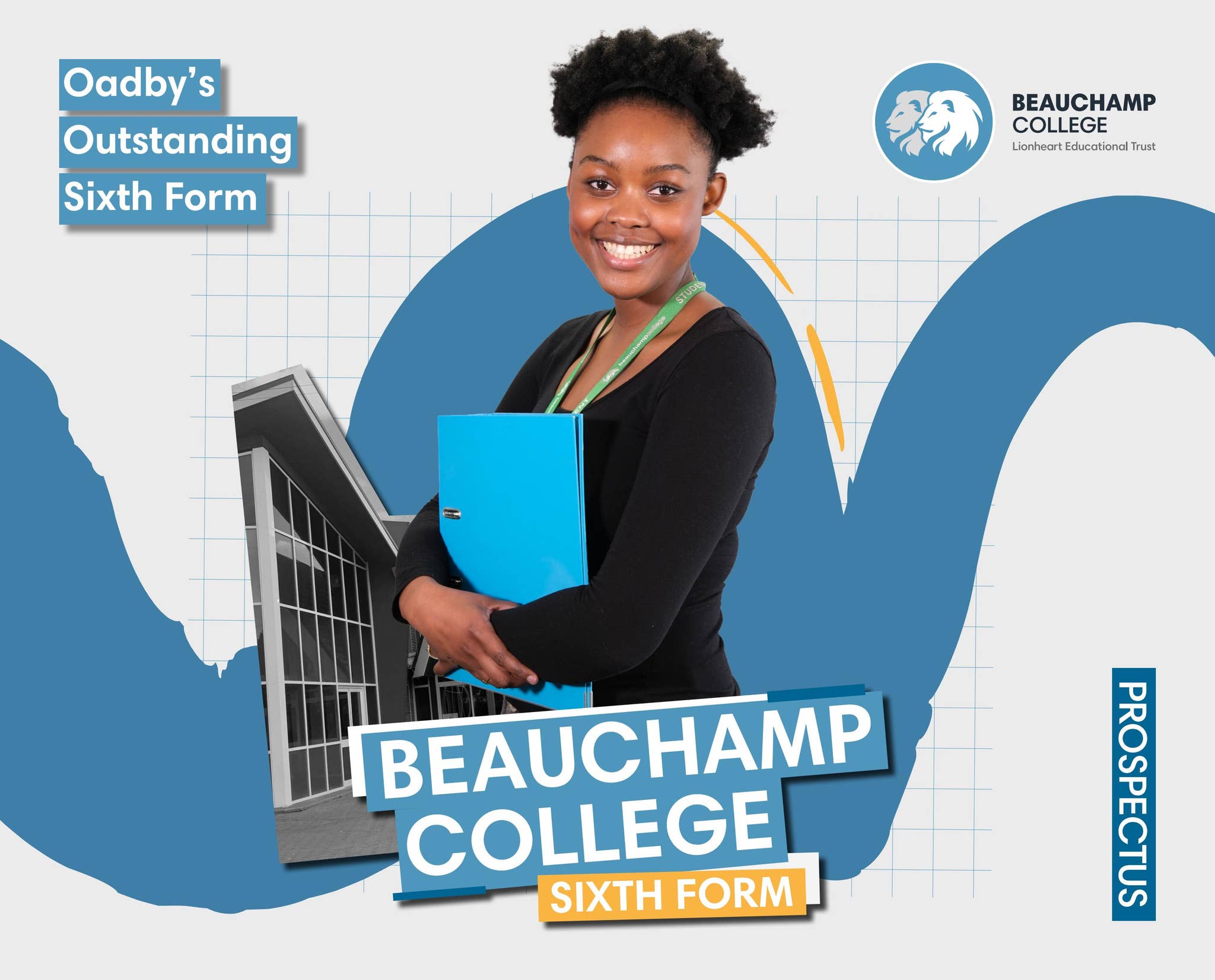 Beauchamp College Sixth Form - Prospectus 24-25 by LionheartEdTrust - Issuu