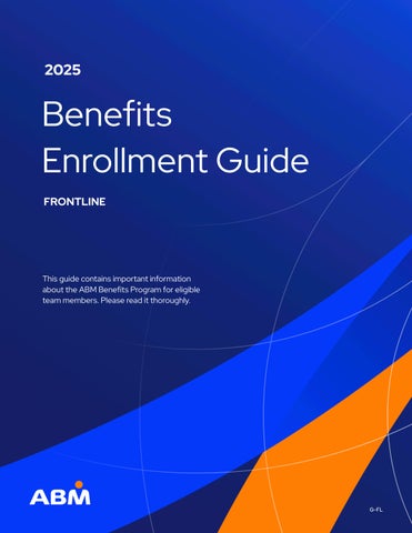 2025 Benefits Enrollment Guide - Frontline by ABMbenefits - Issuu