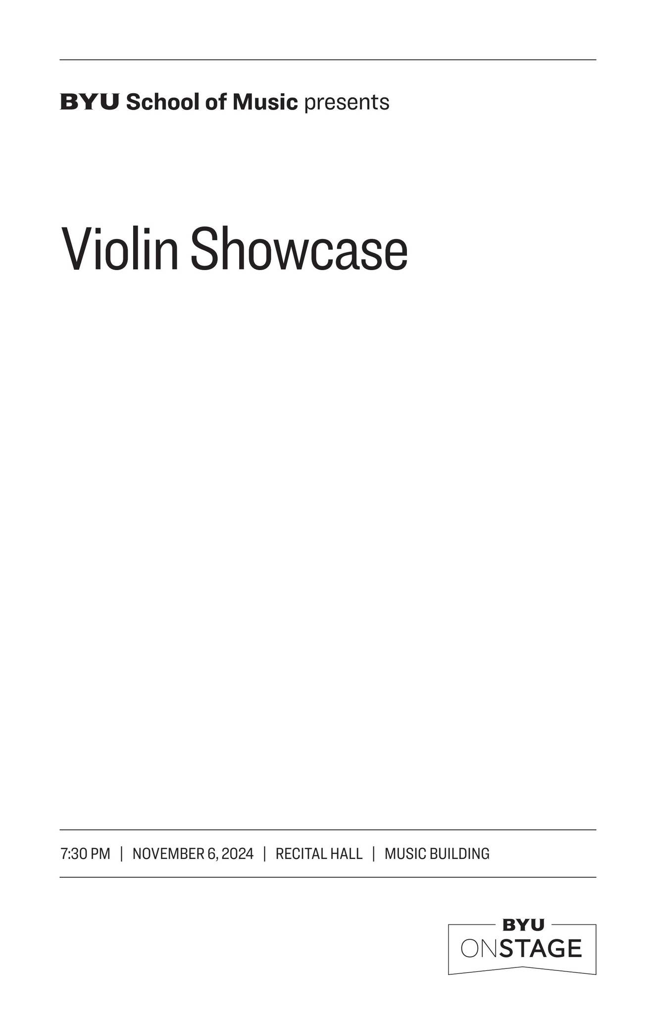 Violin Showcase 11-06-24 by BYUSchoolofMusic - Issuu