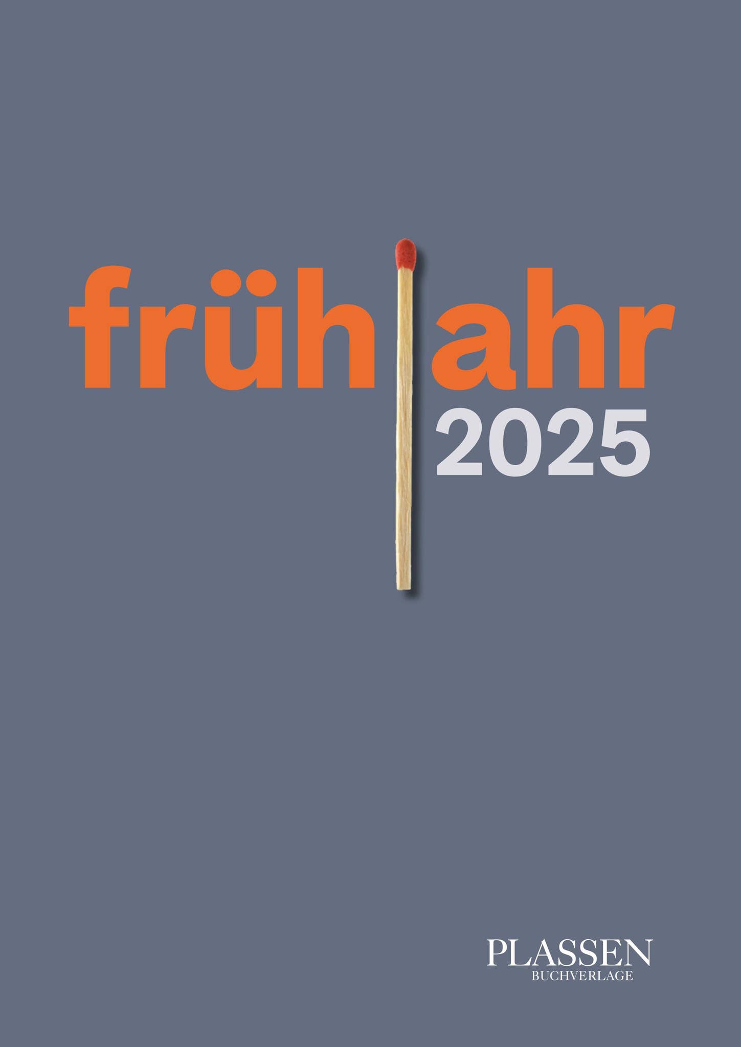 PLASSEN Buchverlage Frühjahr 2025 by PLASSEN Buchverlage - Issuu