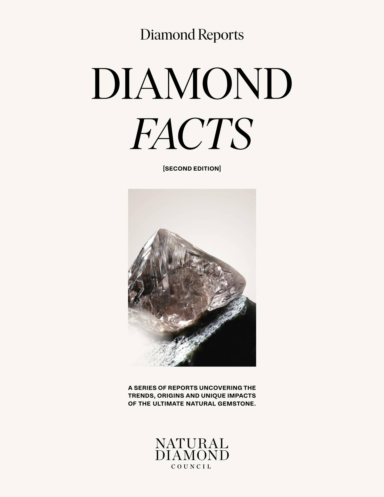 NDC Diamond Reports: Diamonds Facts by Only Natural Diamonds - Issuu