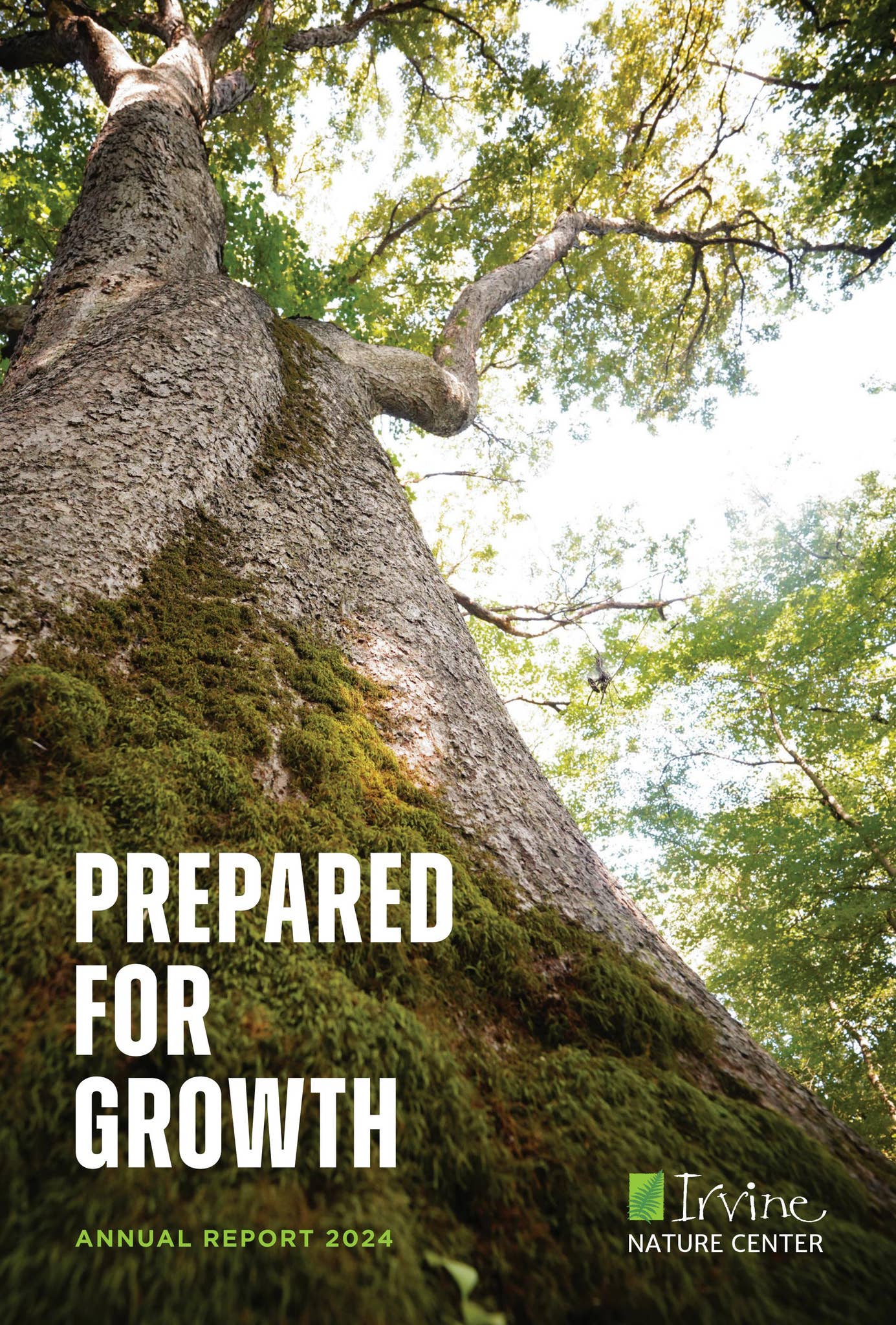 Prepared For Growth - Irvine Nature Center's 2024 Annual Report by ...