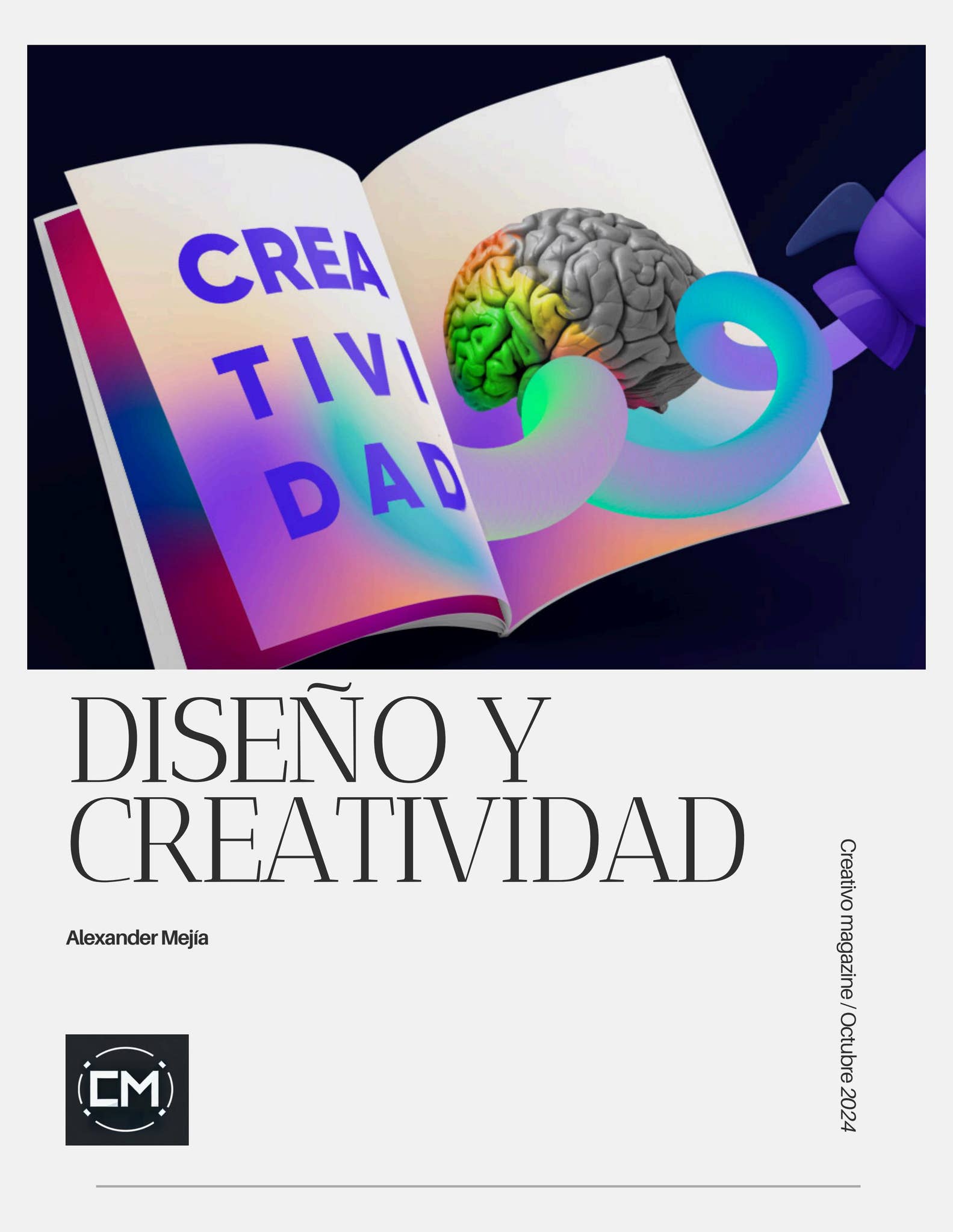 Revista CREATIVO MAGAZINE by Alexander Mejia Medina - Issuu