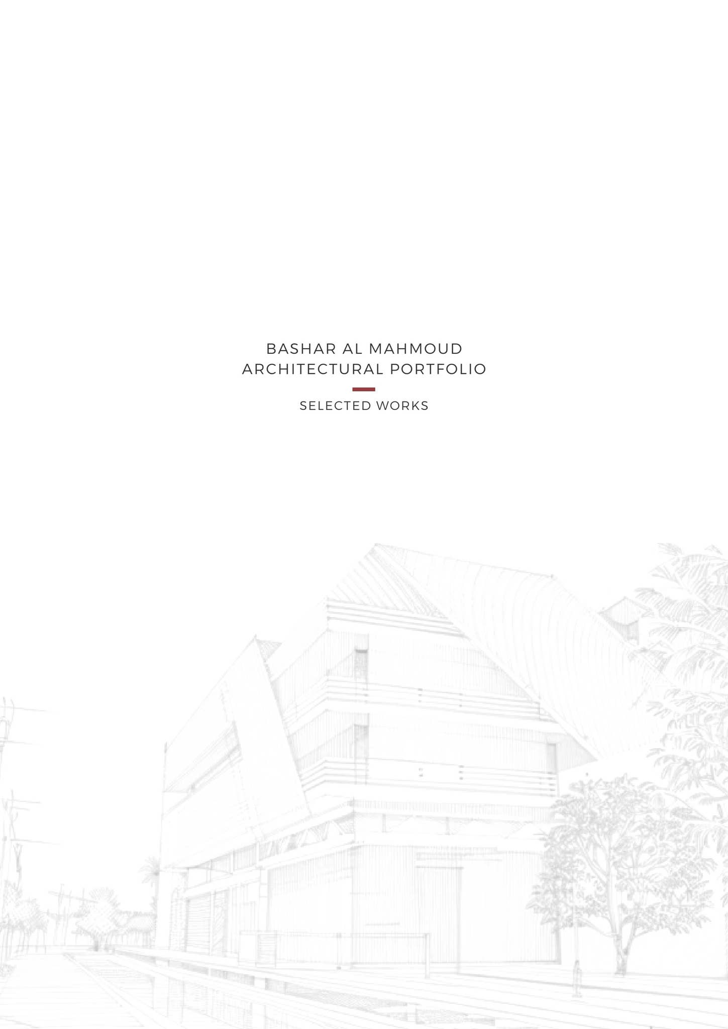 BASHAR AL MAHMOUD | ARCHITECTURAL PORTFOLIO by Bashar - Issuu