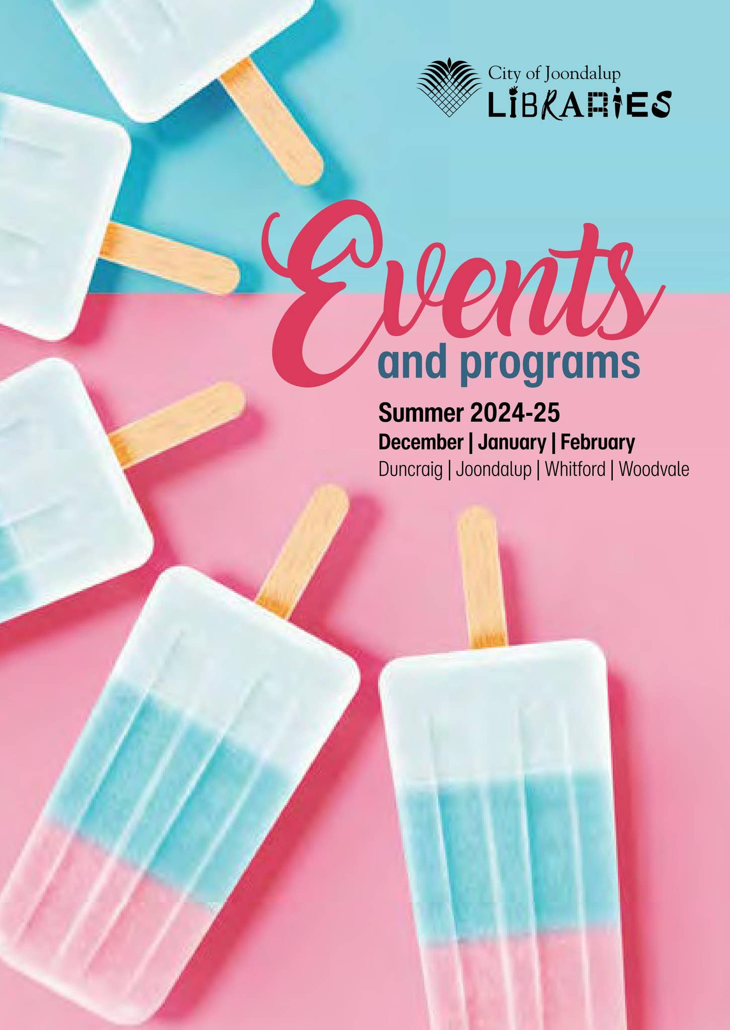 Libraries Summer Events and Programs 2024-25 by City of Joondalup - Issuu