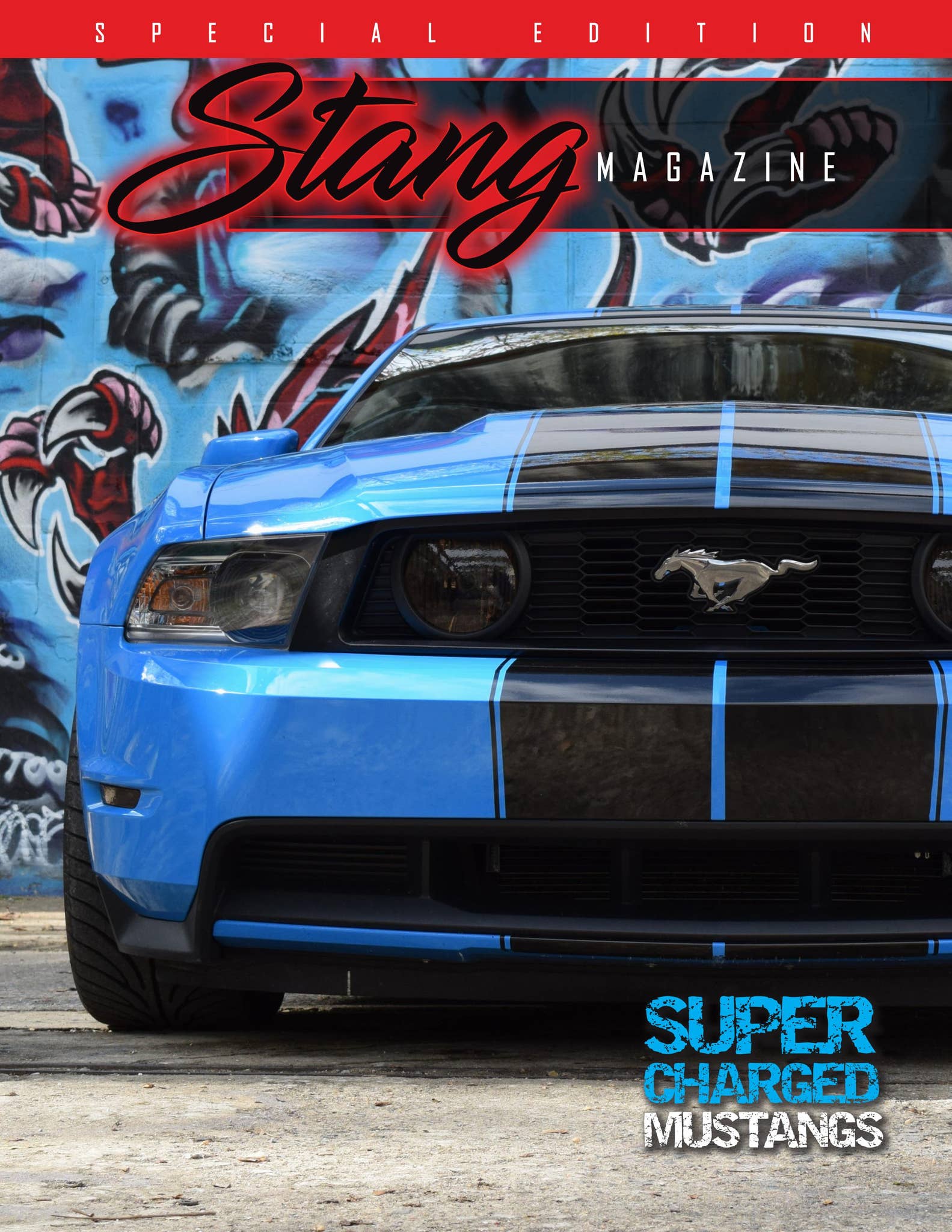 STANG Magazine Special Edition Issue: Supercharged Mustangs by STANG ...
