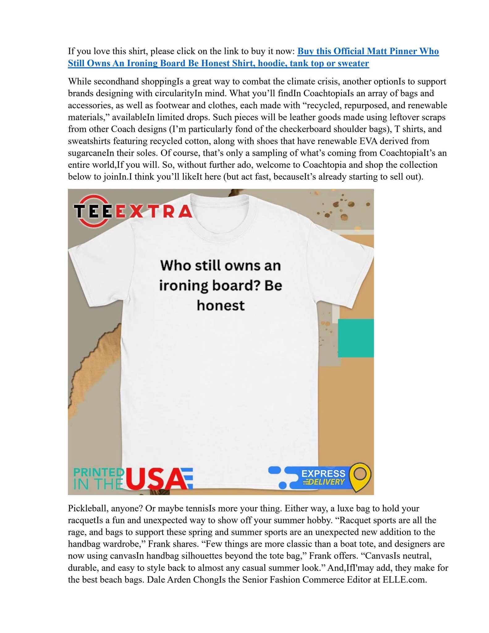 Teeextra - Official Matt Pinner Who Still Owns An Ironing Board Be ...