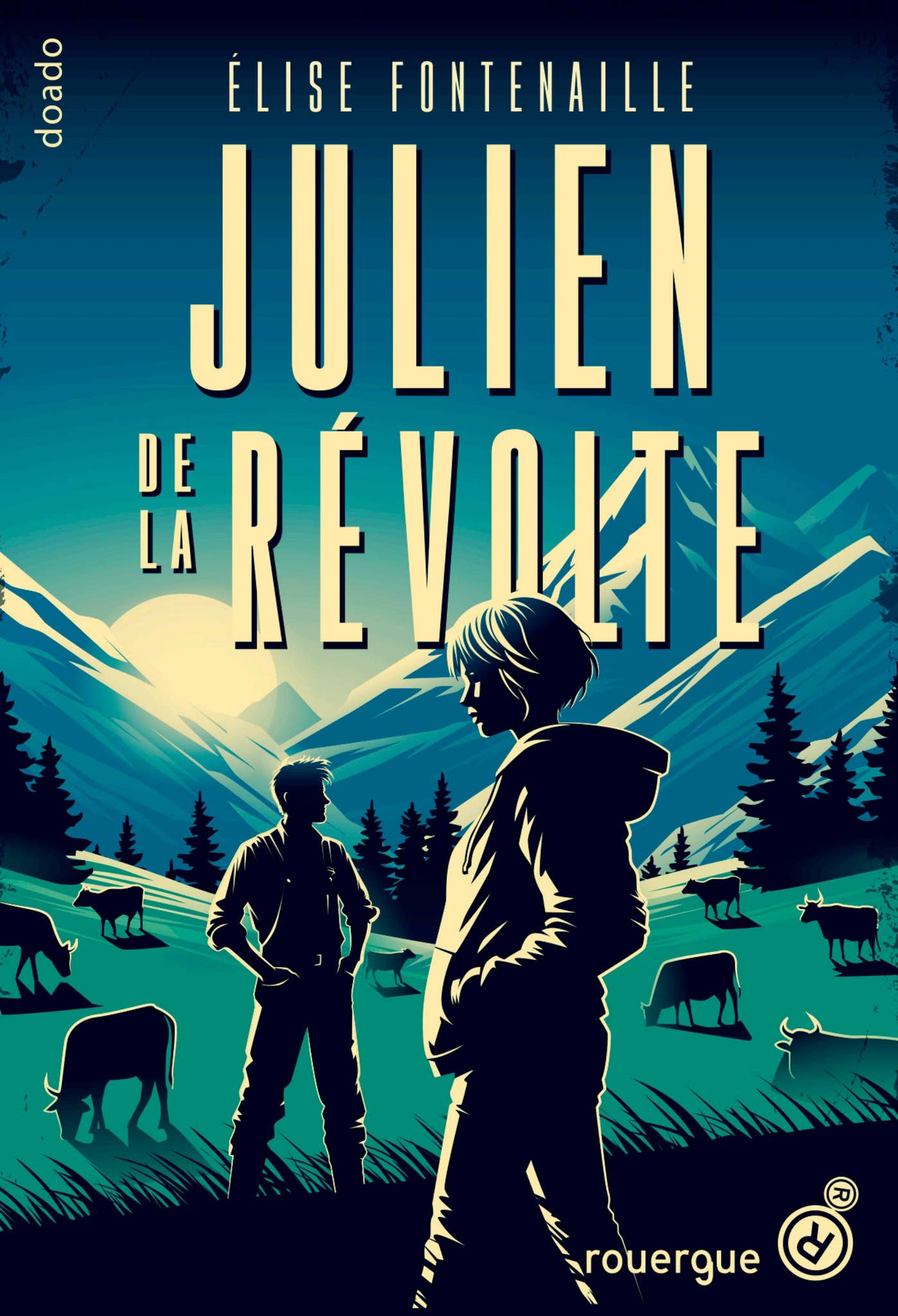 "Julien de la révolte" d'Élise Fontenaille - Extrait by Éditions du ...