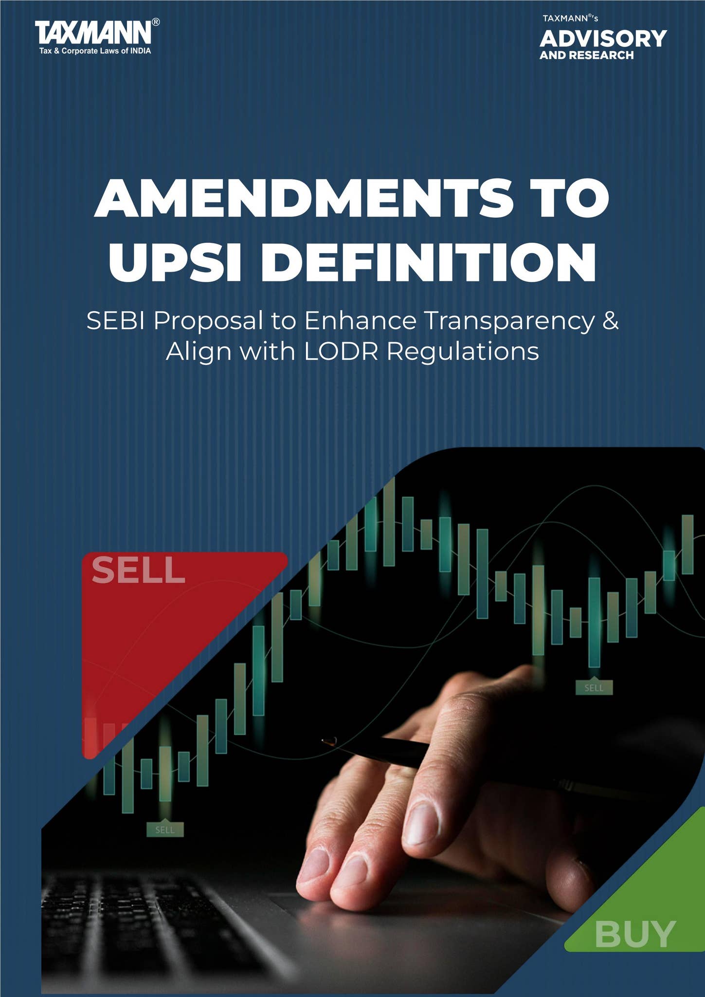 Taxmann's Analysis | Amendments to UPSI Definition – SEBI Proposal to ...