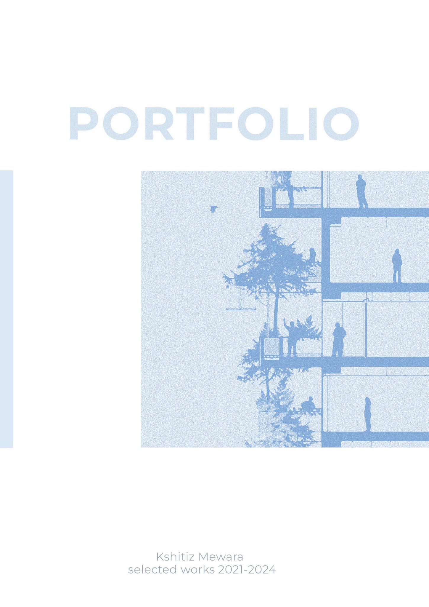 Kshitiz Mewara | Architecture Portfolio | MNIT Jaipur | 2021-2024 by Kshitiz Mewara - Issuu