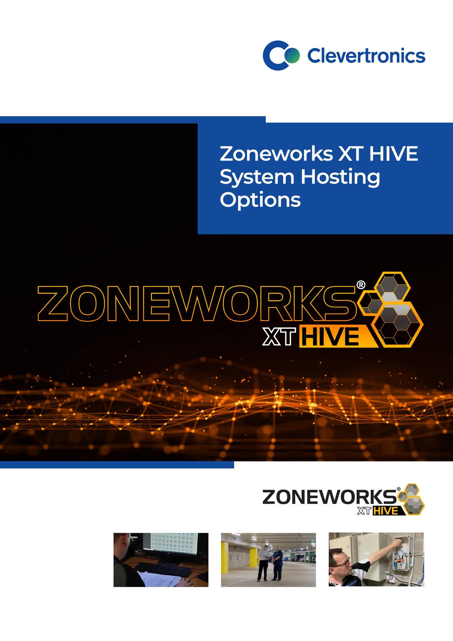 Zoneworks XT HIVE System Hosting Options by Clevertronics - Issuu