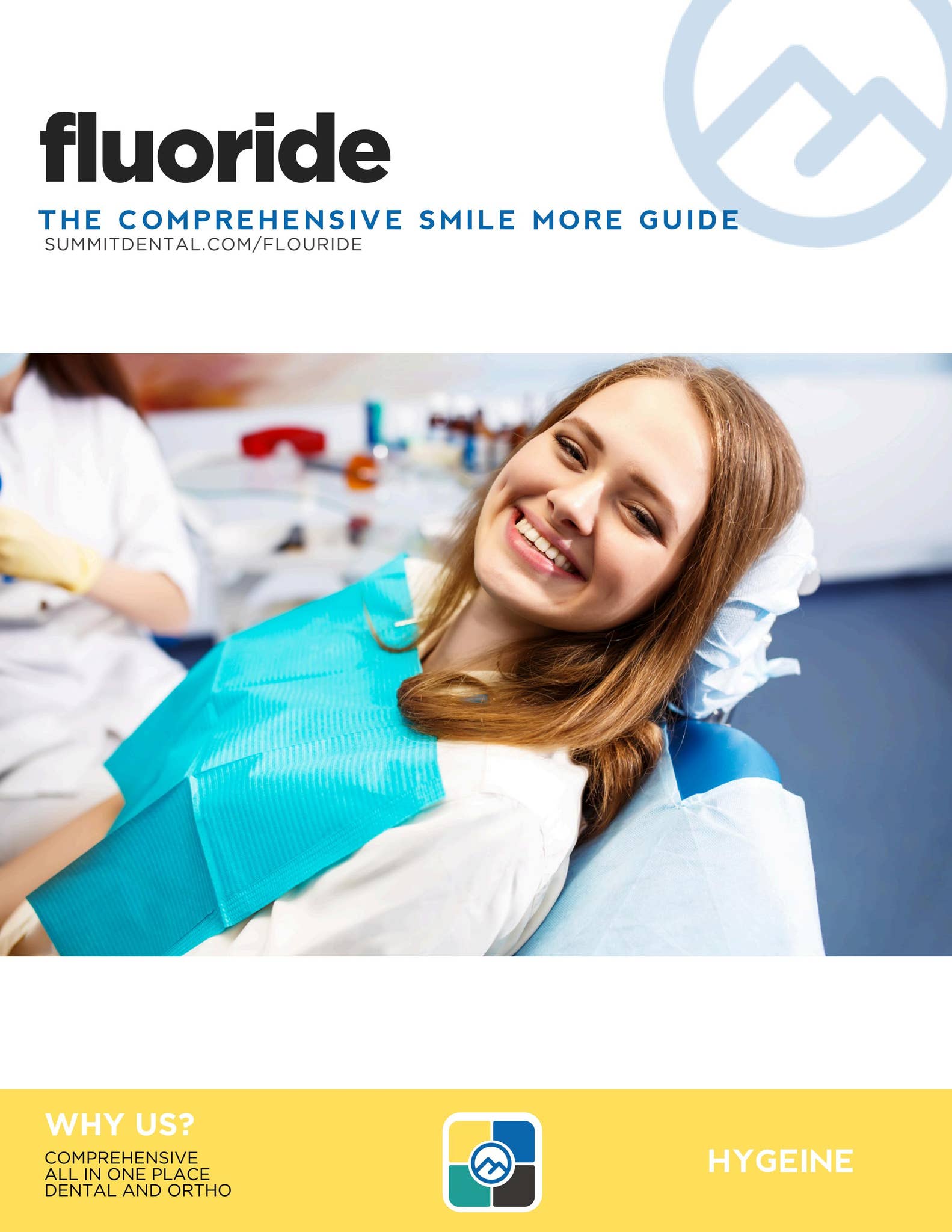 Fluoride Guide by Summit Dental and Orthodontics - Issuu