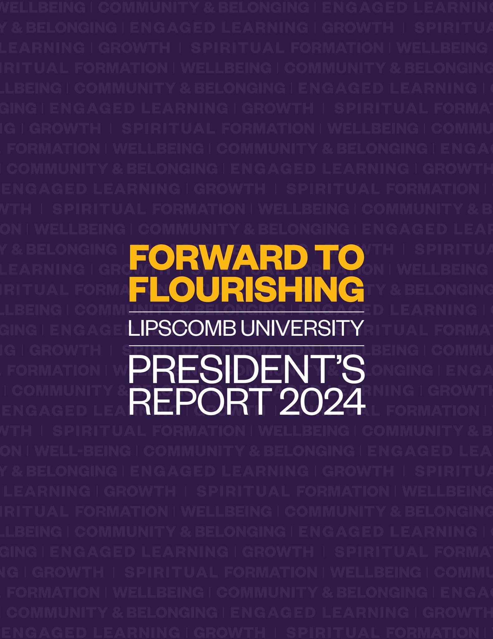 Lipscomb University President's Report 2024 by Lipscomb University - Issuu