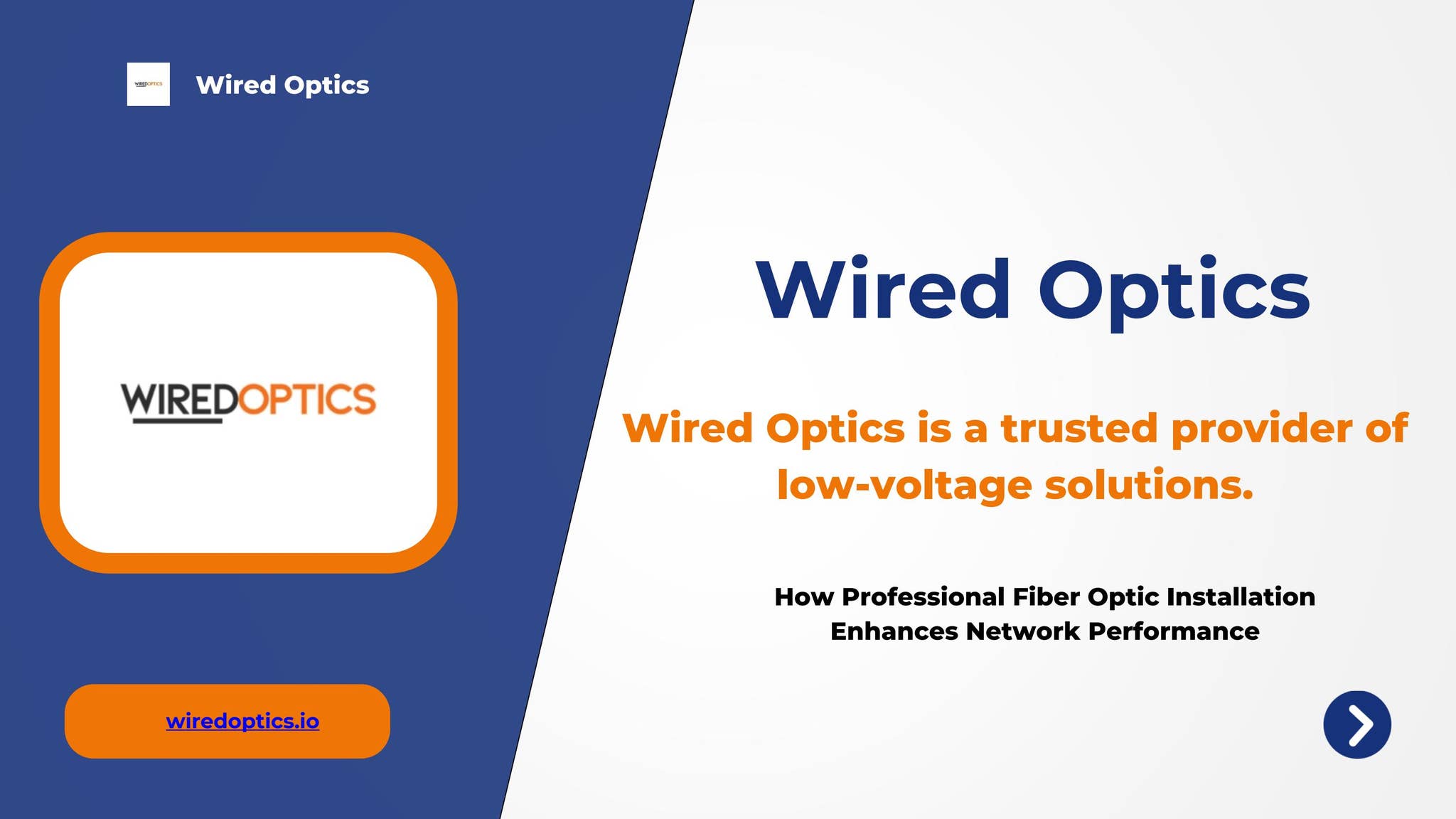 Fiber Optic Installation by Wired Optics - Issuu