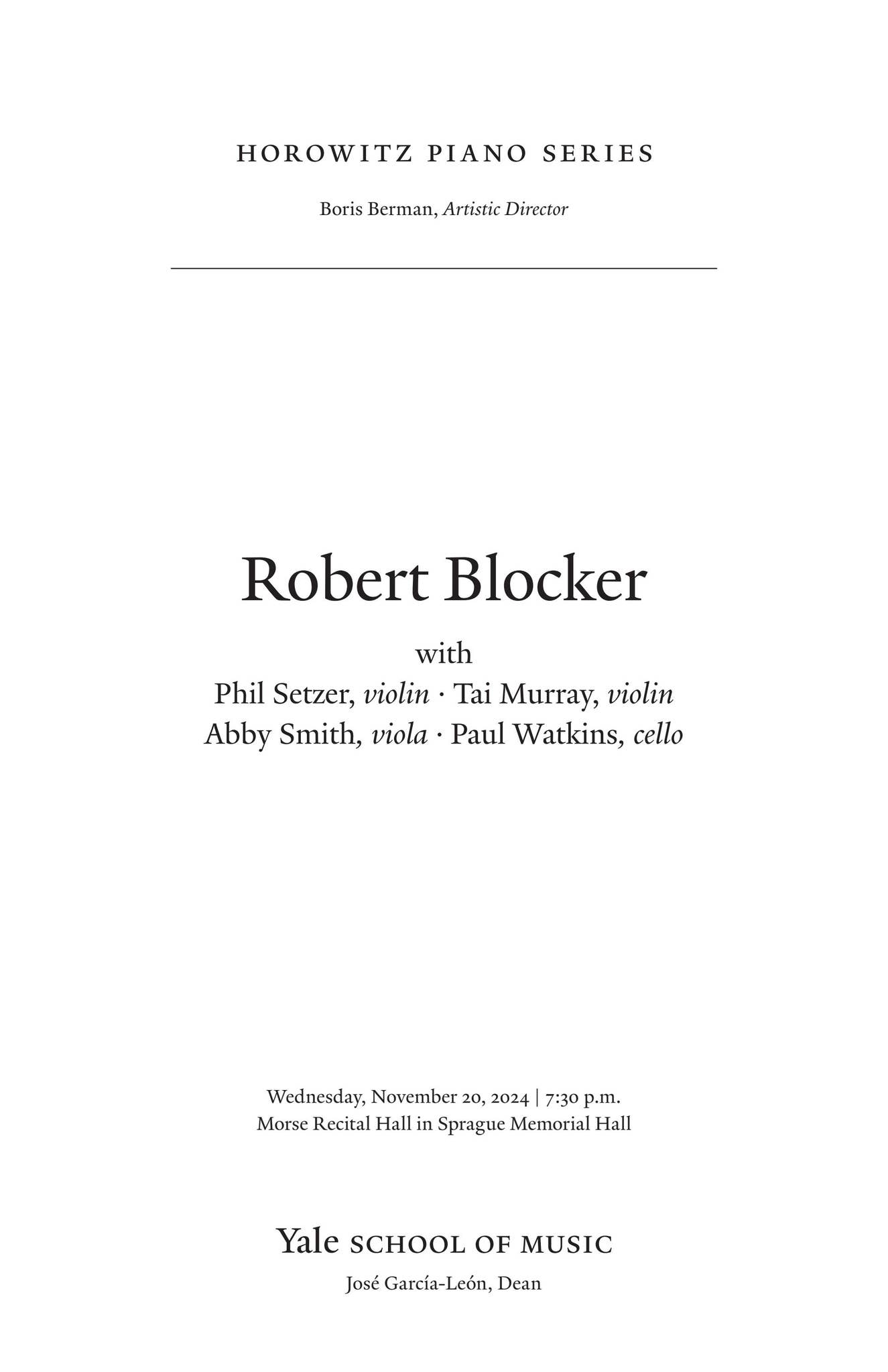 Robert Blocker, piano, November 20, 2024 by Yale School of Music - Issuu