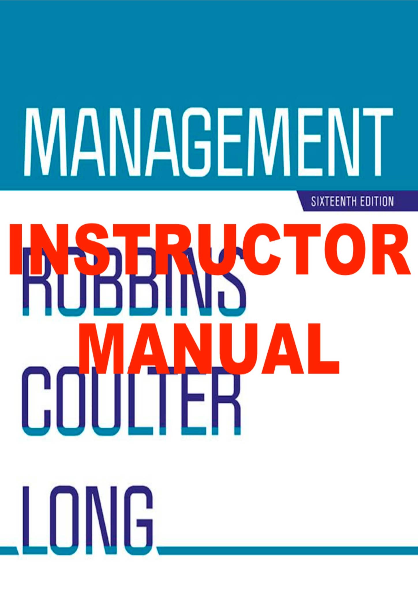 Instructor Manual for Management Sixteenth Edition. Stephen P. Robbins ...