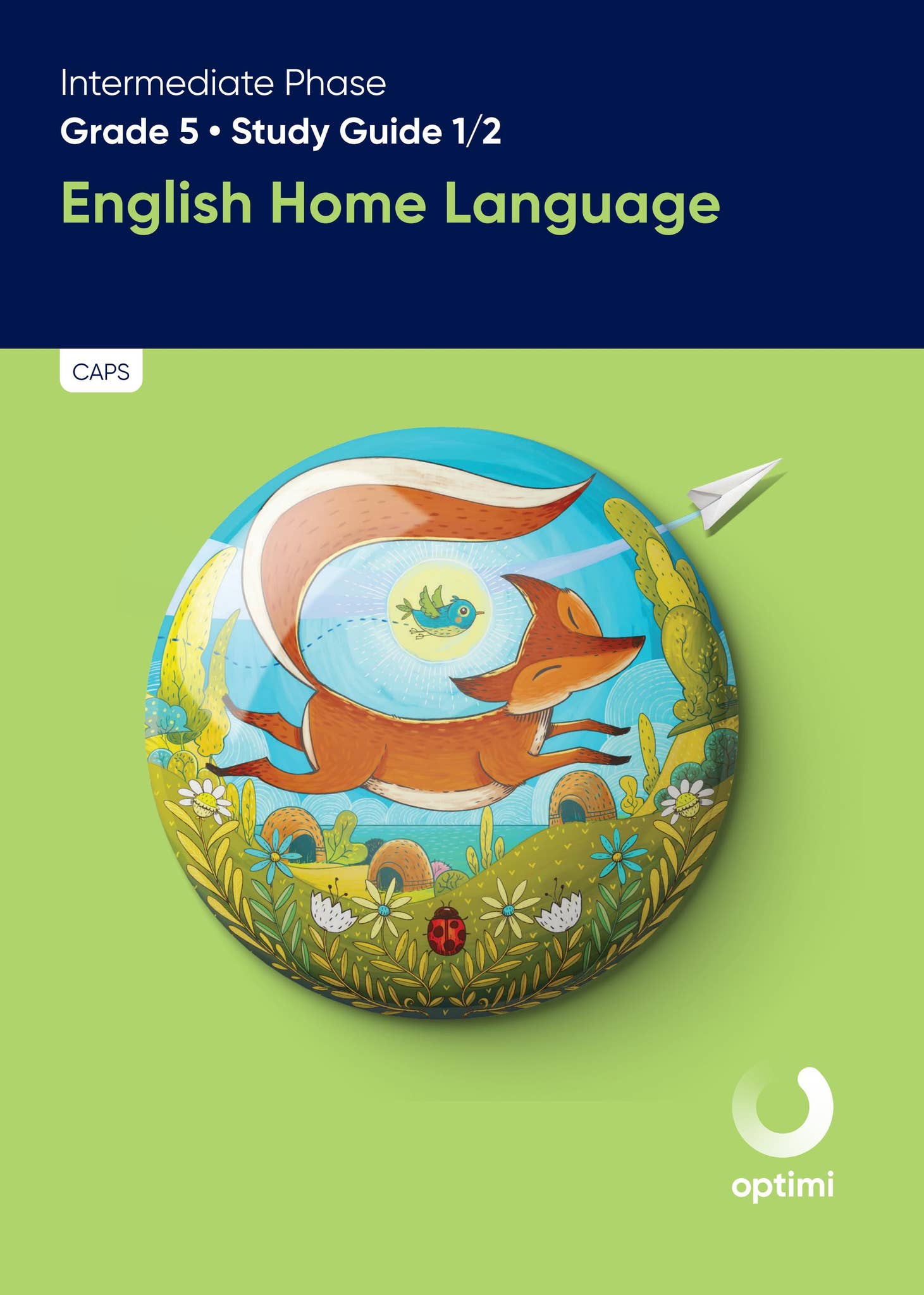 Grade 5 Study Guide 1/2 English Home Language by Impaq - Issuu