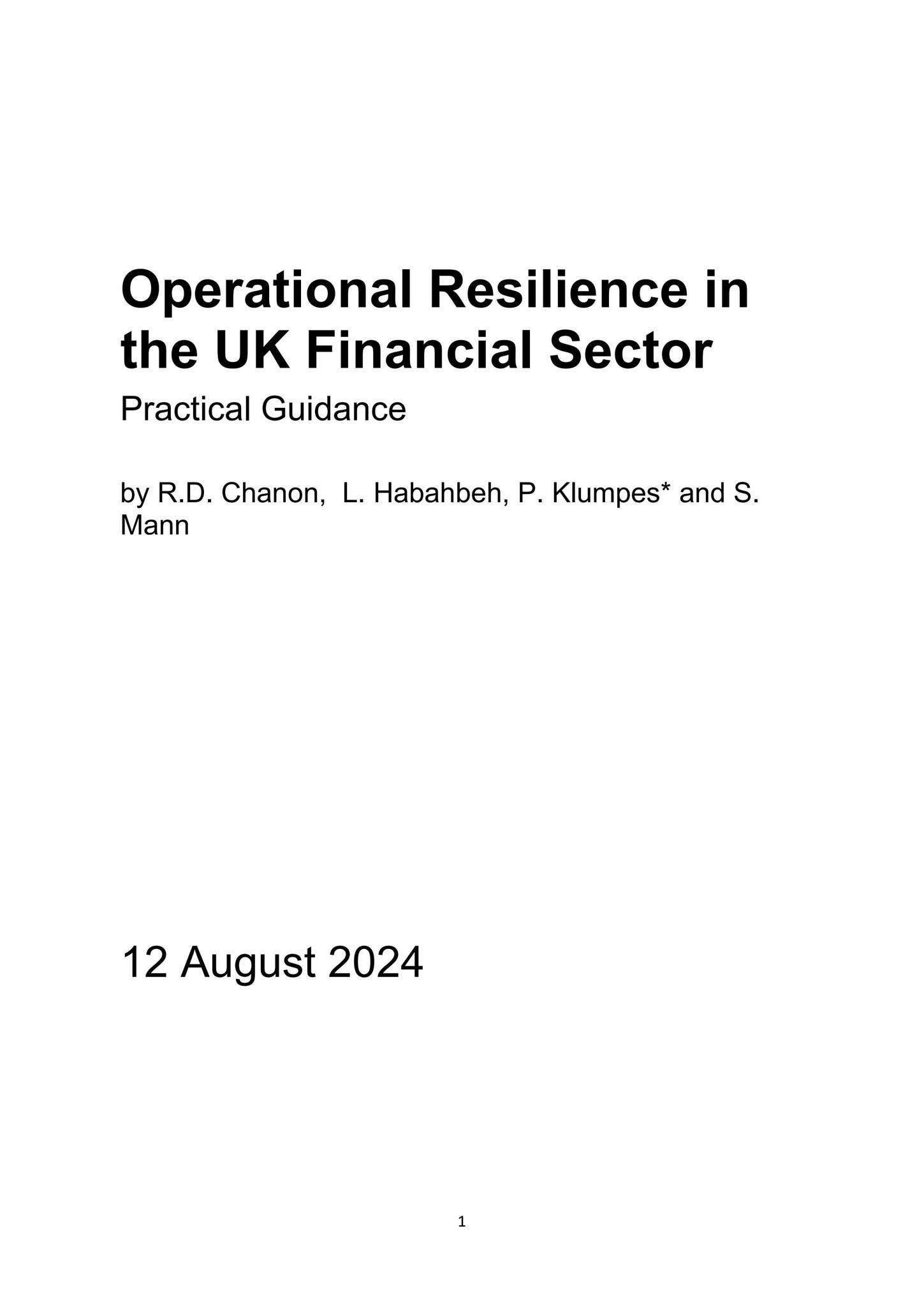 Operational Resilience in the UK Financial Sector - Practical Guidance ...