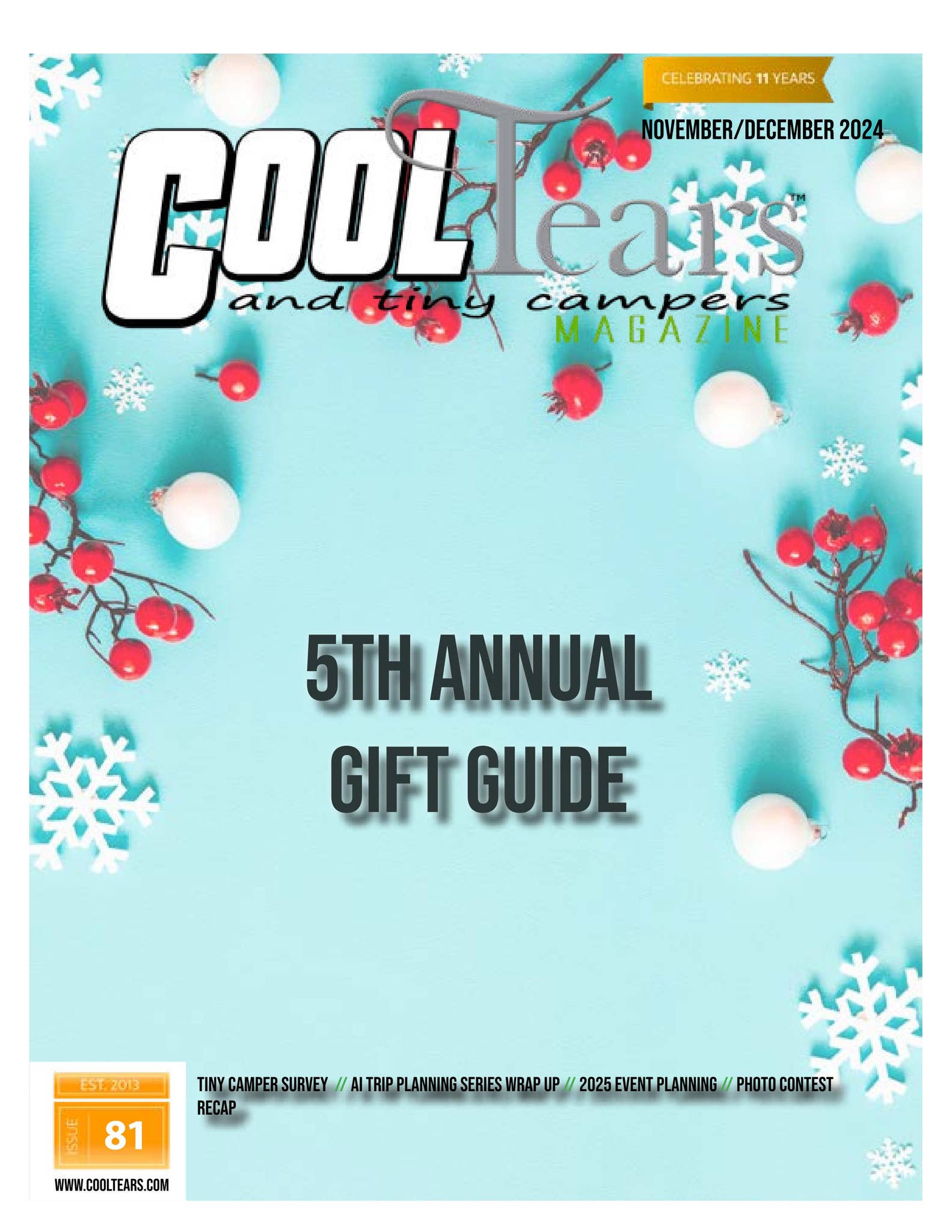 Cool Tears and Tiny Campers Magazine November/December 2024 by Cool ...