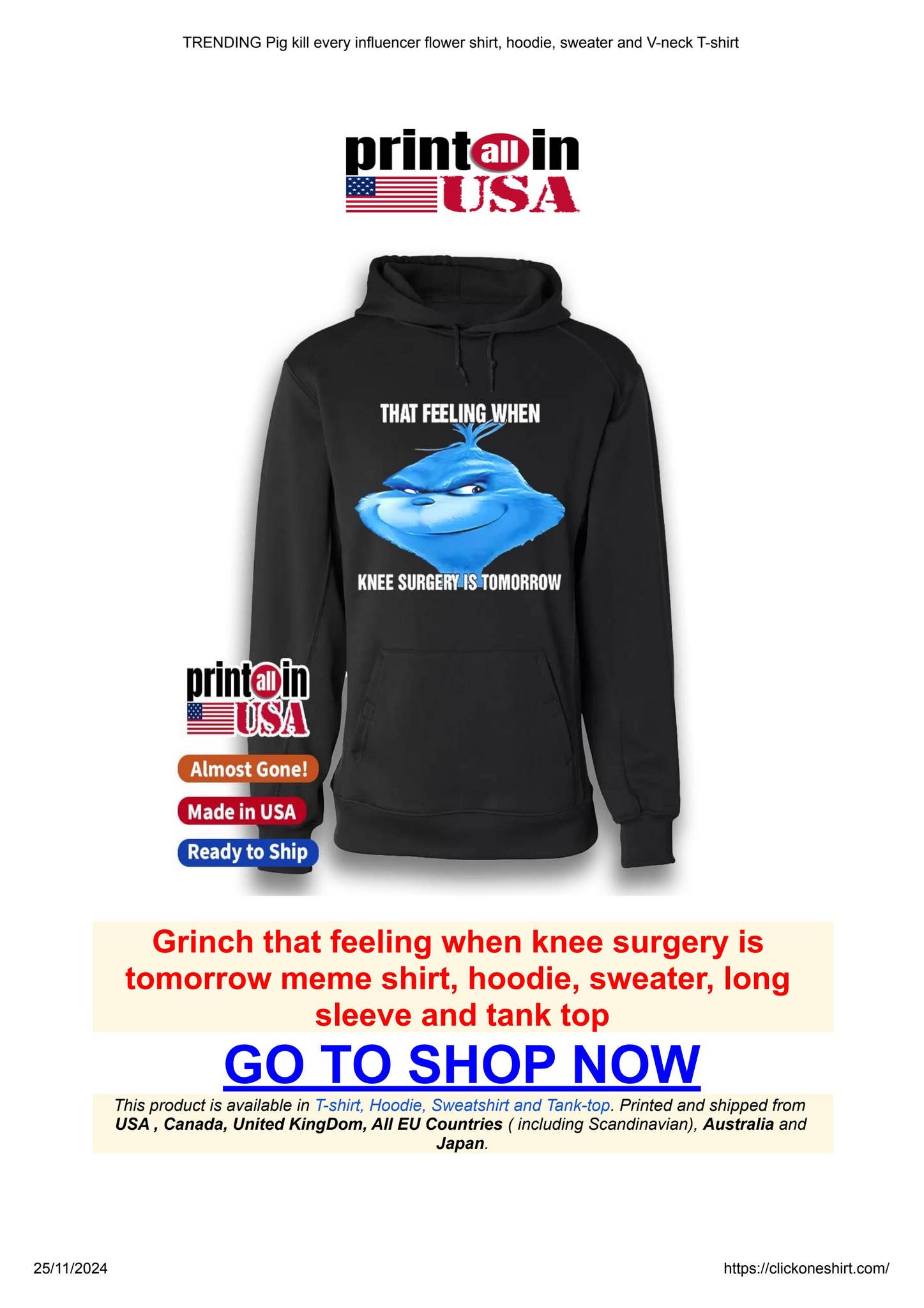 Grinch that feeling when knee surgery is tomorrow meme shirt by Design ...