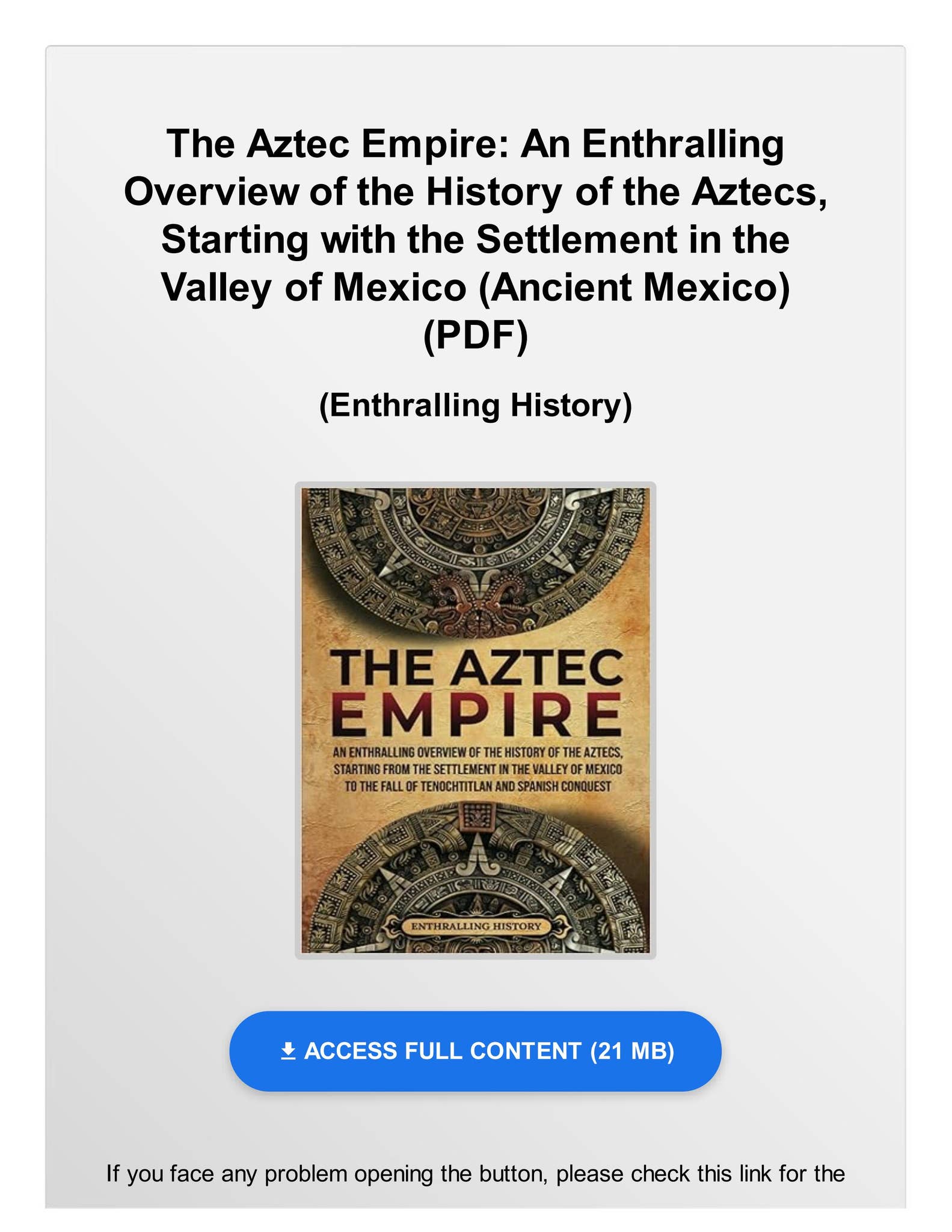 EBOOK The Aztec Empire: An Enthralling Overview of the History of the ... EBOOK The Aztec Empire: An Enthralling Overview of the History of the ...