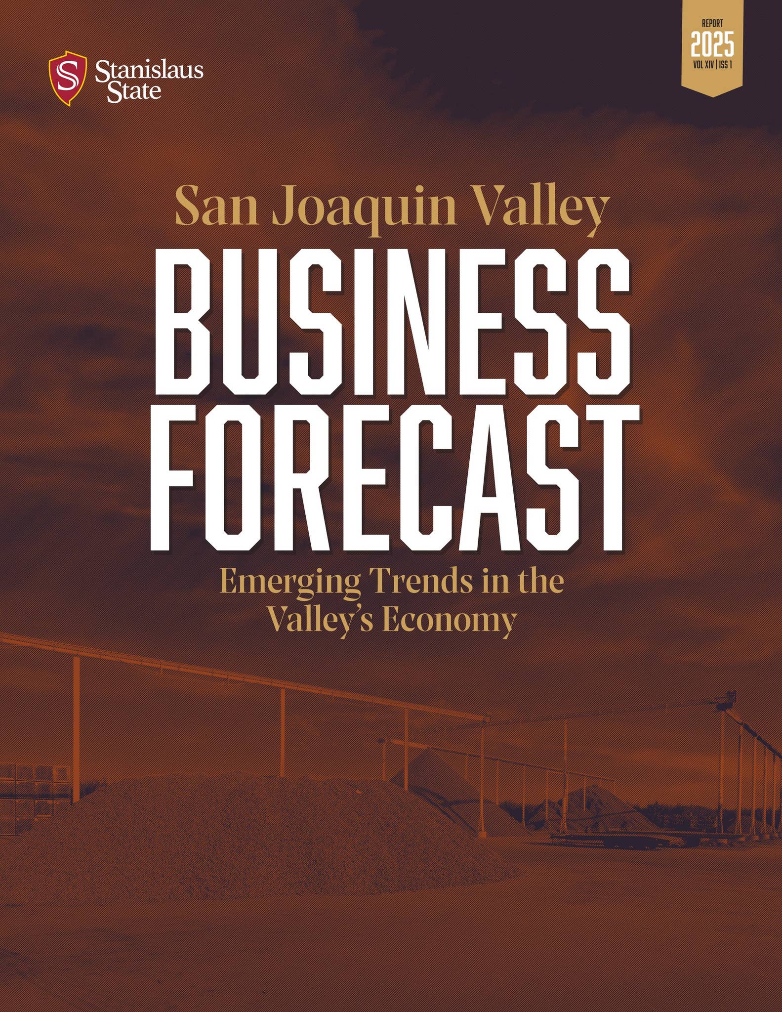 2025 Business Forecast Report, Volume 14 - Issue 1 by Stanislaus State ...