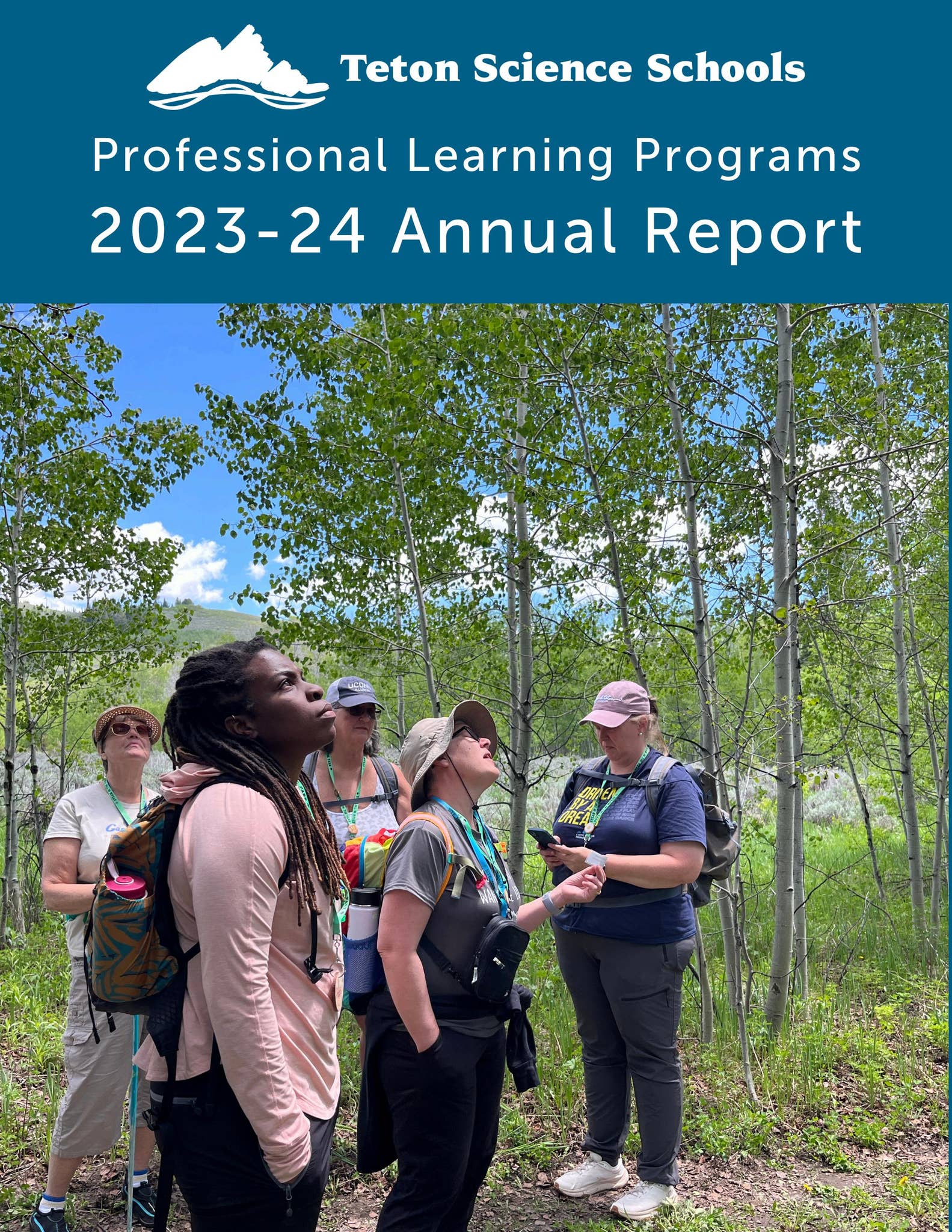 Professional Learning Programs 2023-24 Annual Report by Teton Science ...
