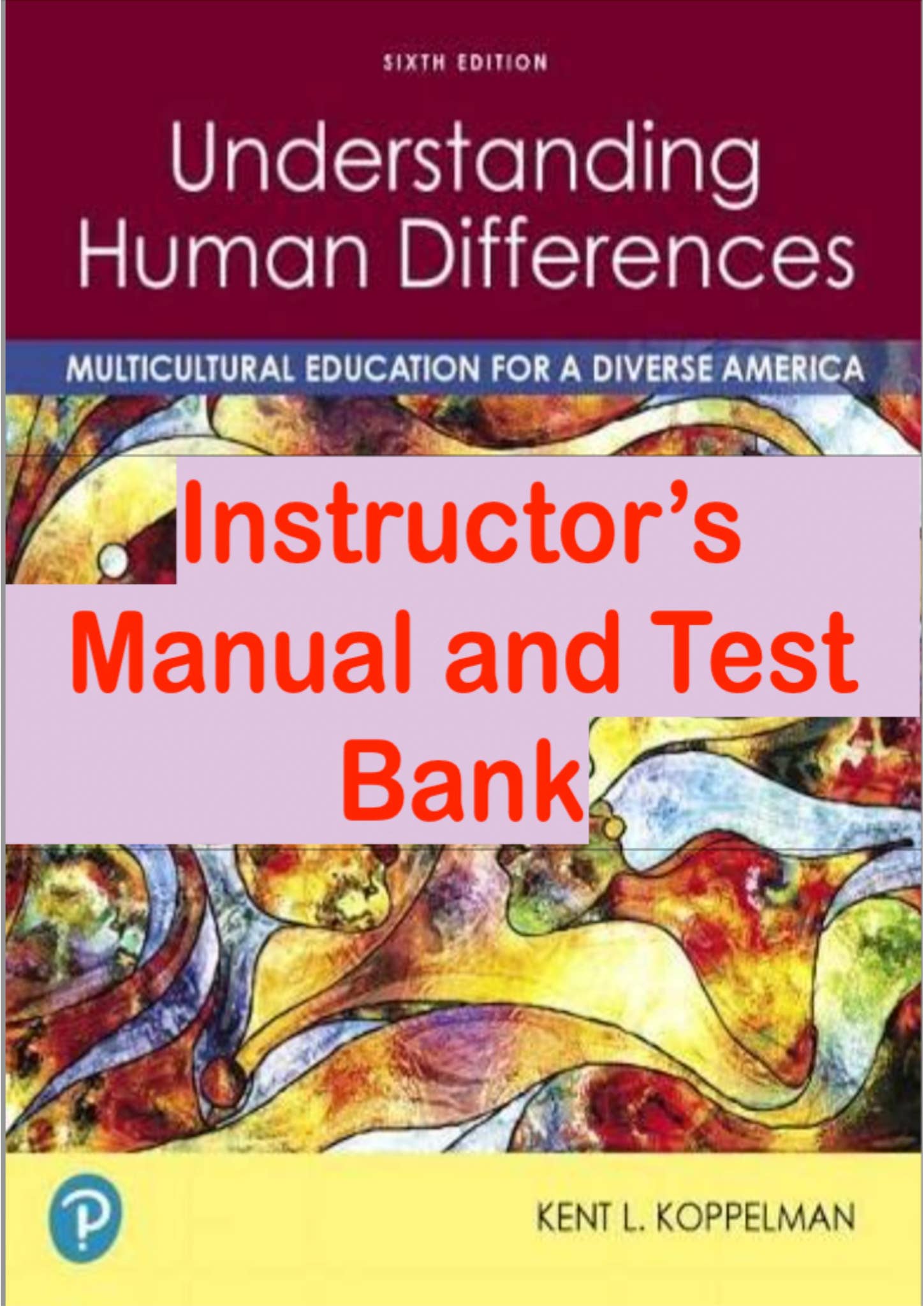 Instructor’s Manual and Test Bank For Understanding Human Differences ...