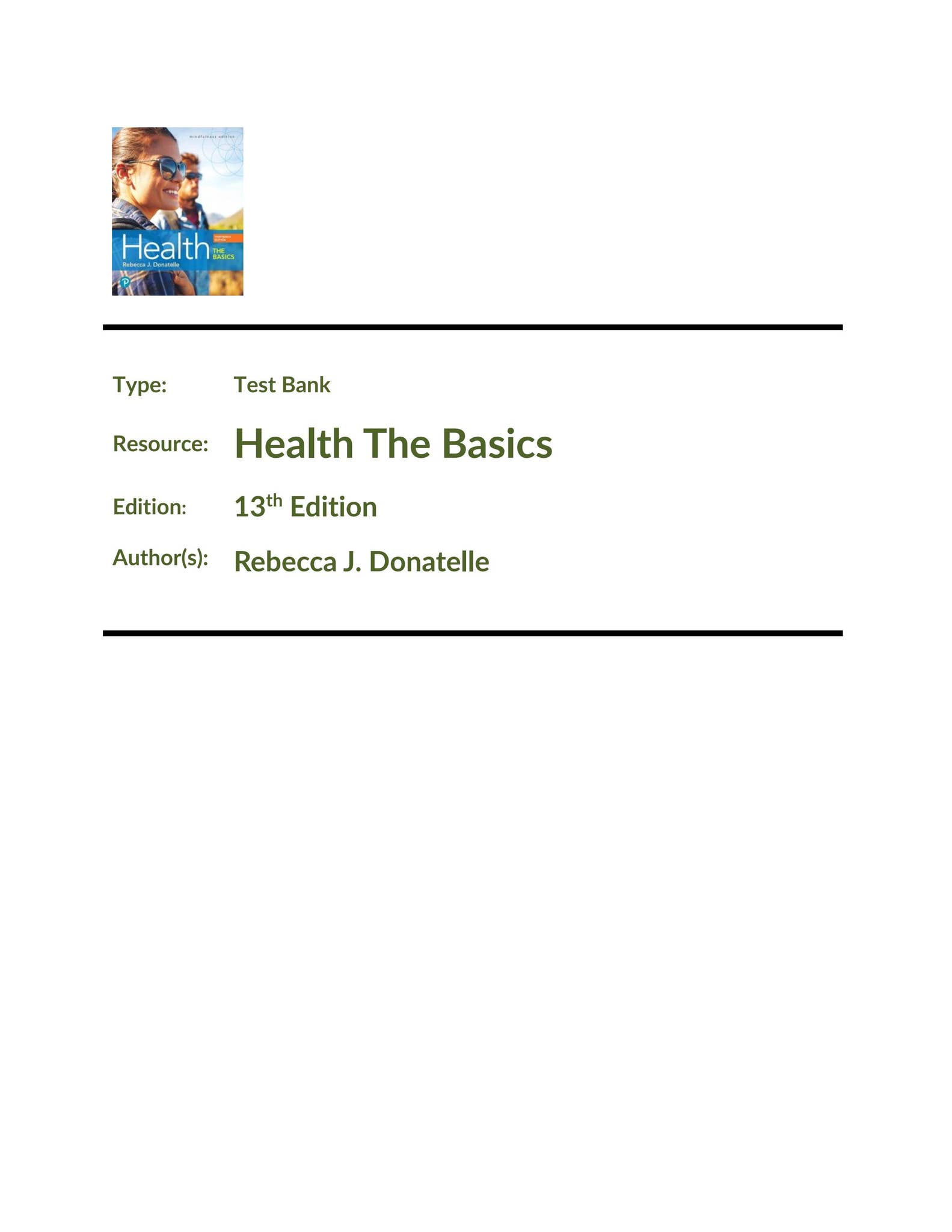 Health The Basics, 13th edition Published by Rebecca J Donatelle Test ...