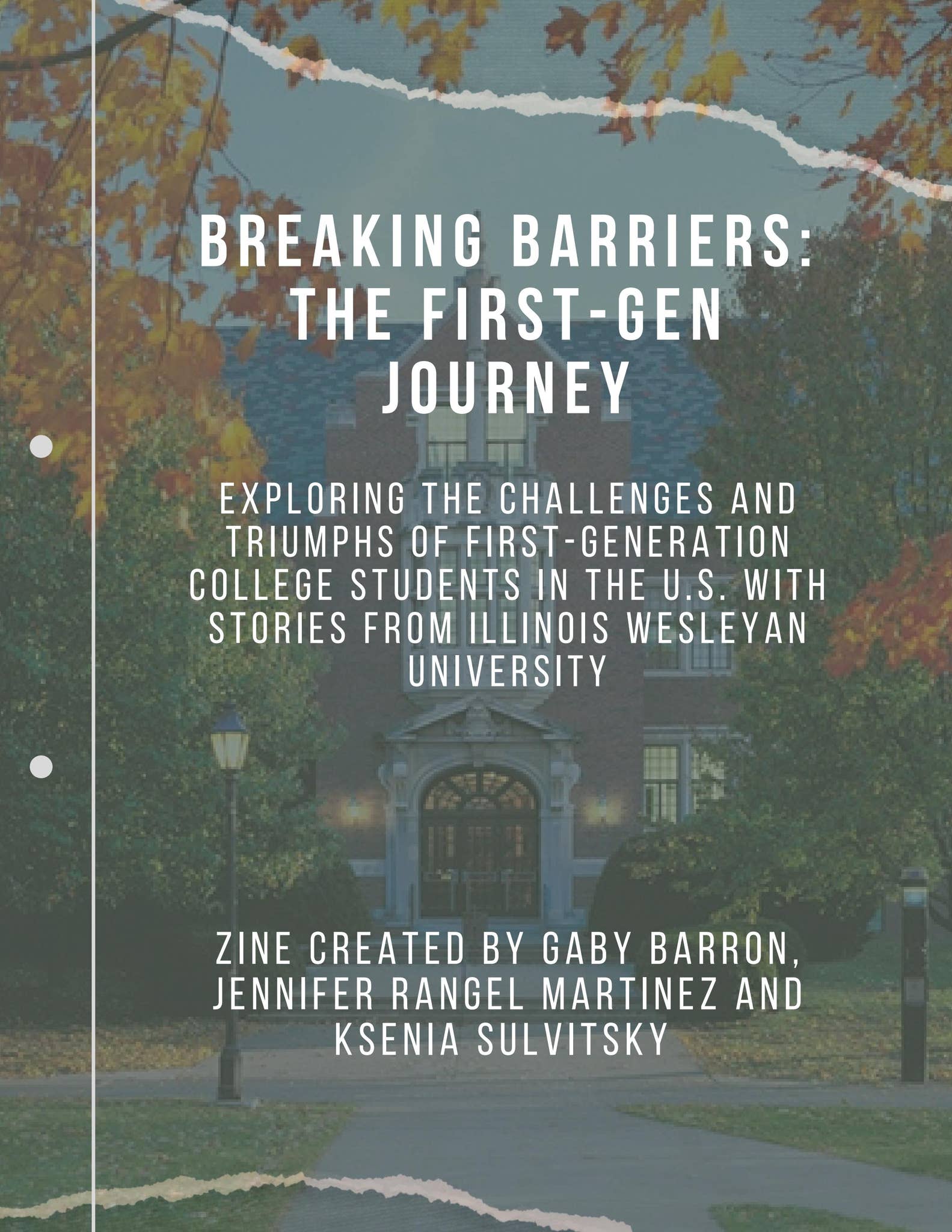 Breaking Barriers: The First-Gen Journey Zine by Jennifer Rangel ...
