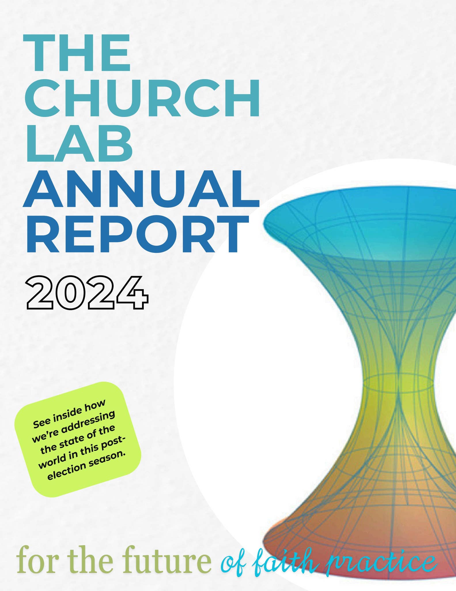 The Church Lab's 2024 Annual Report! by thechurchlab - Issuu