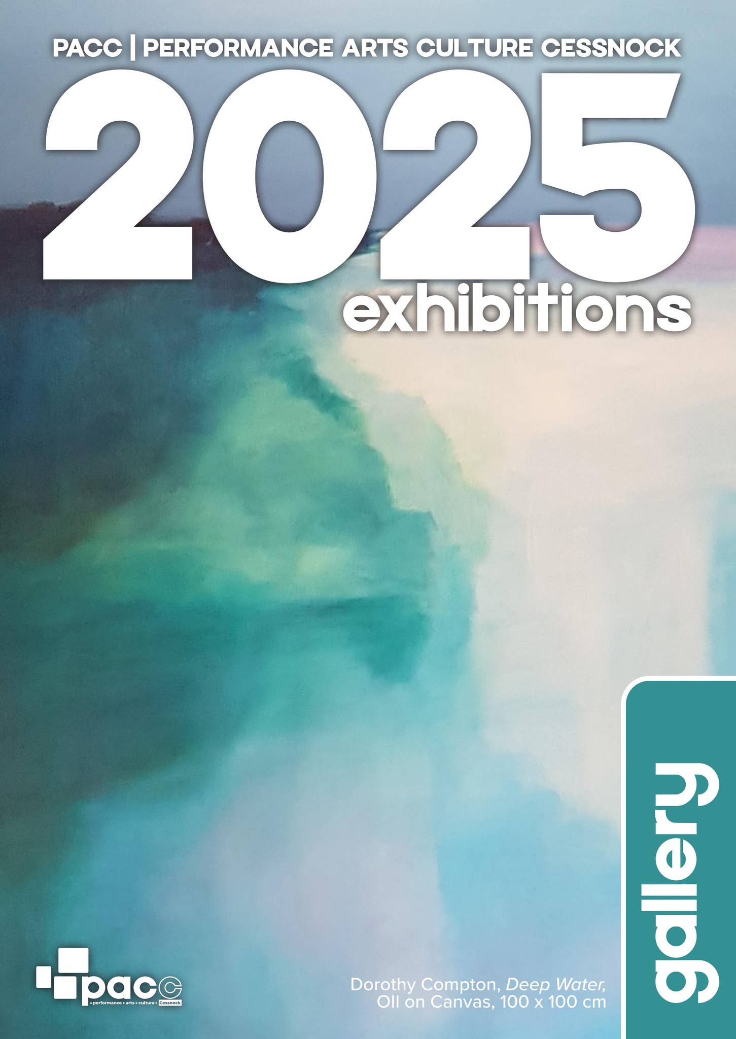 PACC 2025 Gallery Exhibitions by PACC | Perfomance Arts Culture Cessnock - Issuu