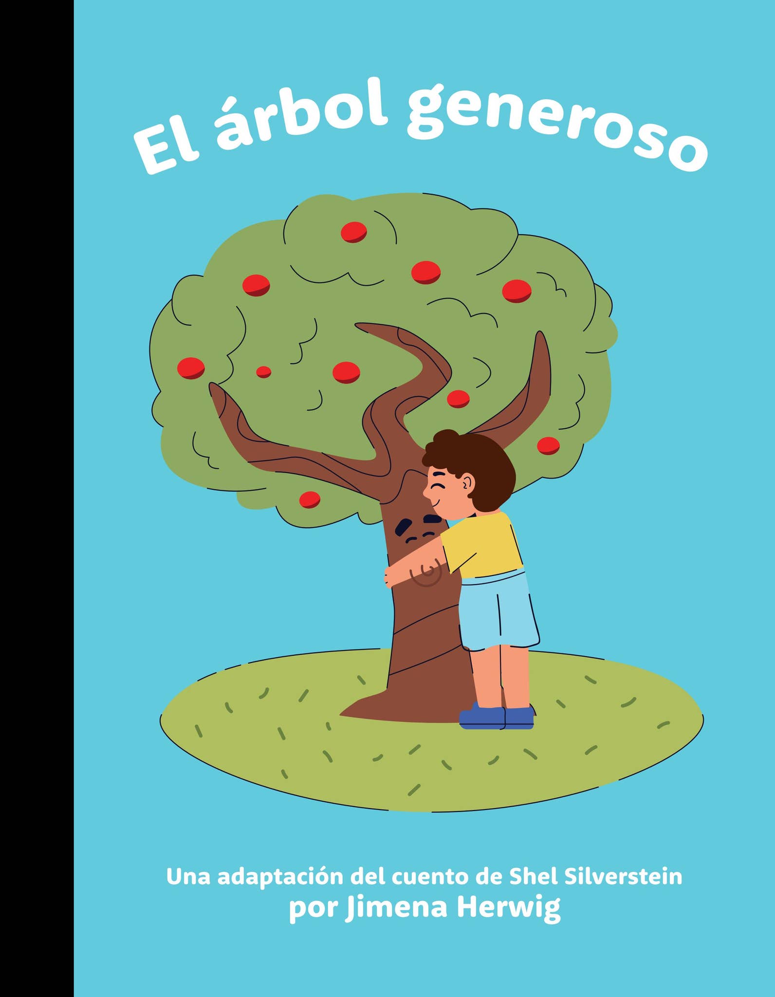 El árbol generoso by Jimena Herwig - Issuu