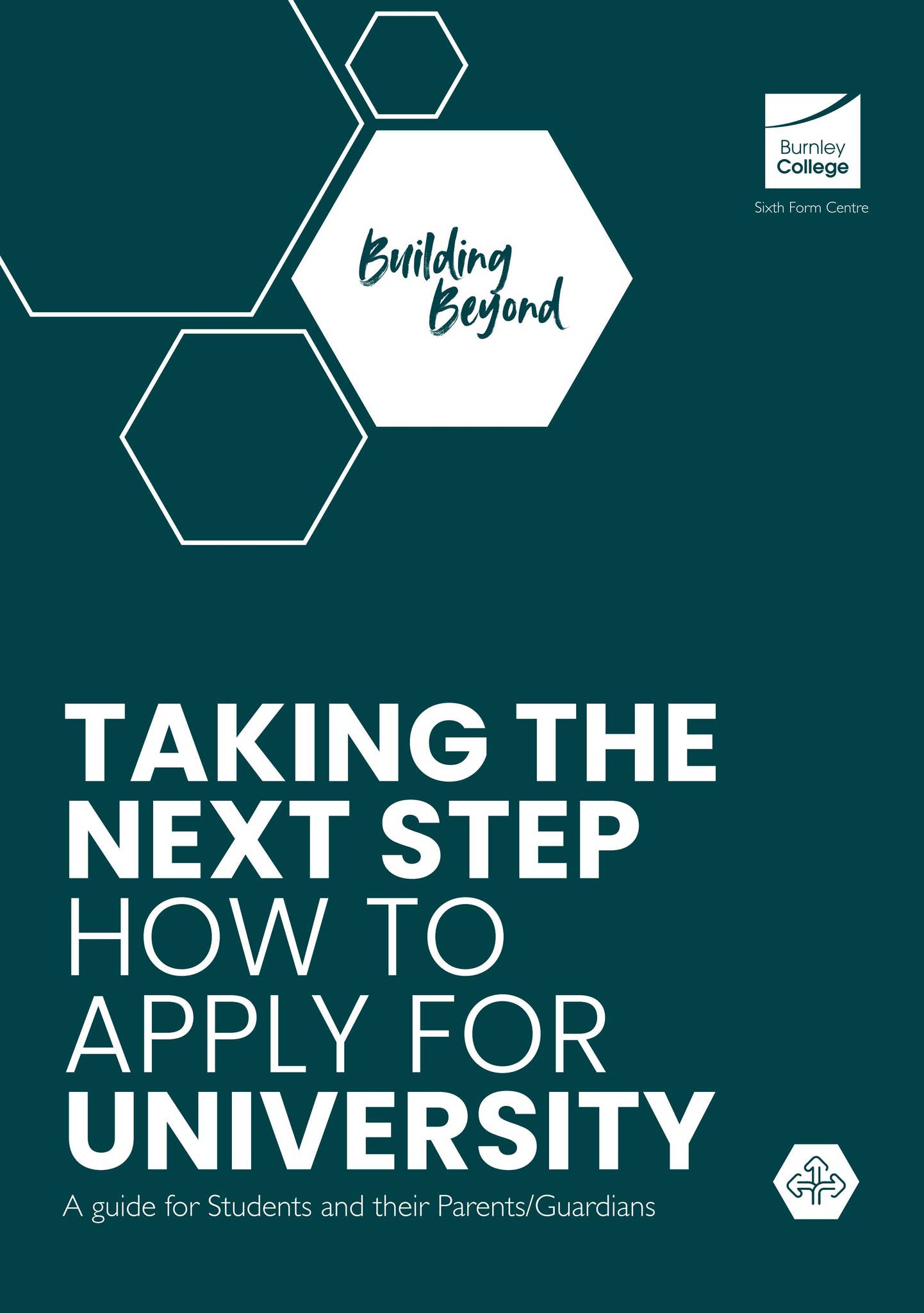 Burnley College - Building Beyond - How to Apply to University by ...