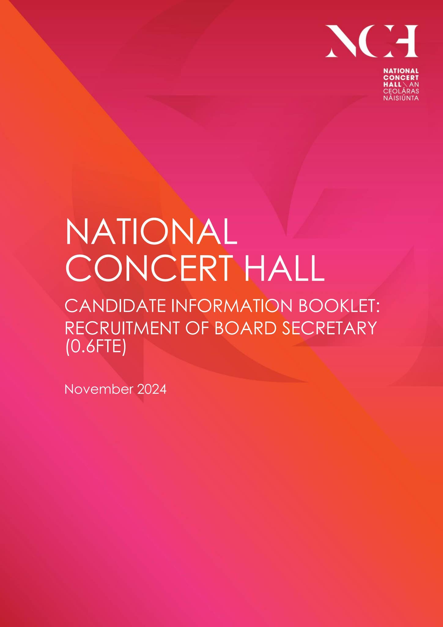NCH Board Secretary Candidate Booklet by National Concert Hall - Issuu