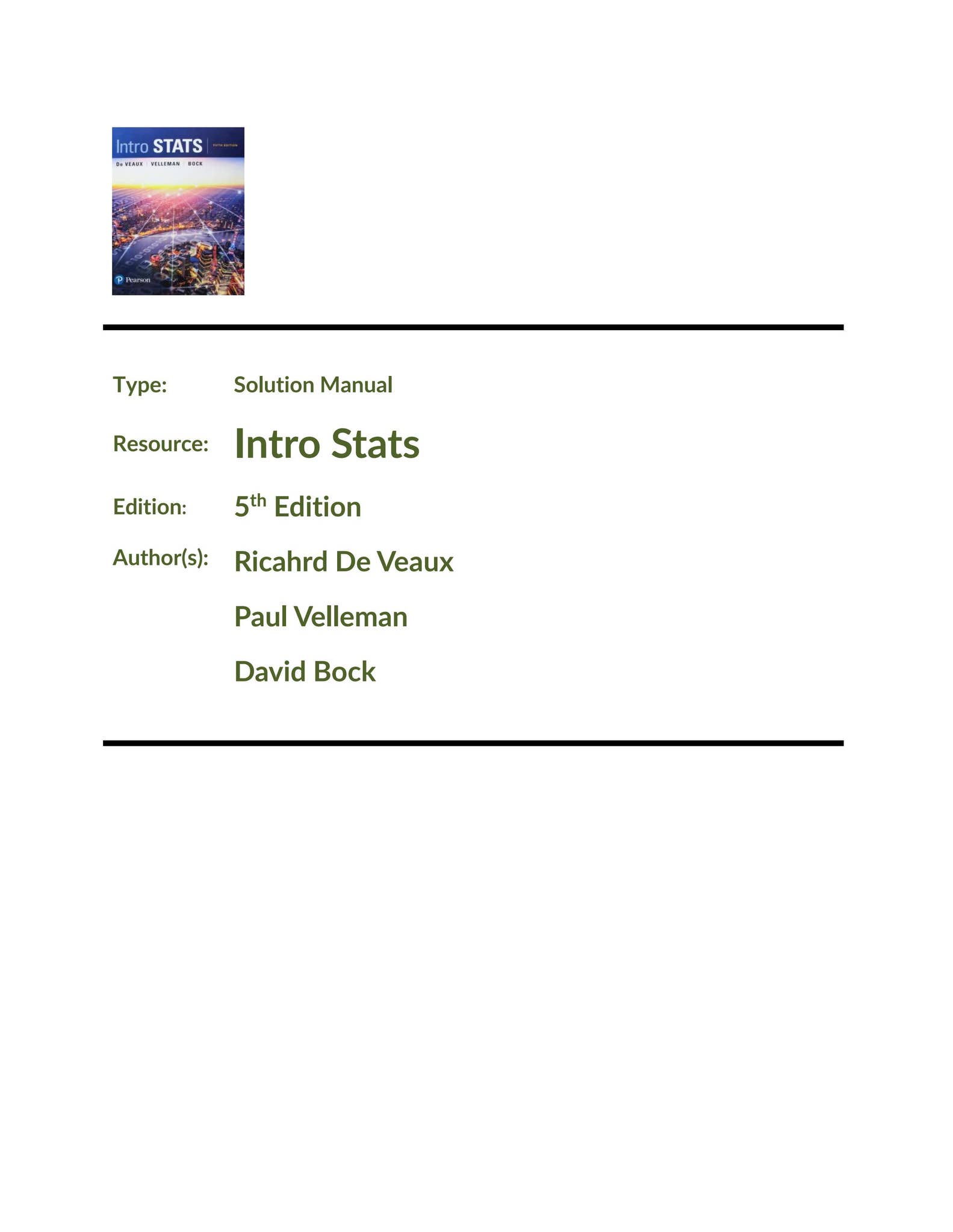 Intro Stats, 5ERichard D. De Veaux Solution Manual by TBtutors - Issuu