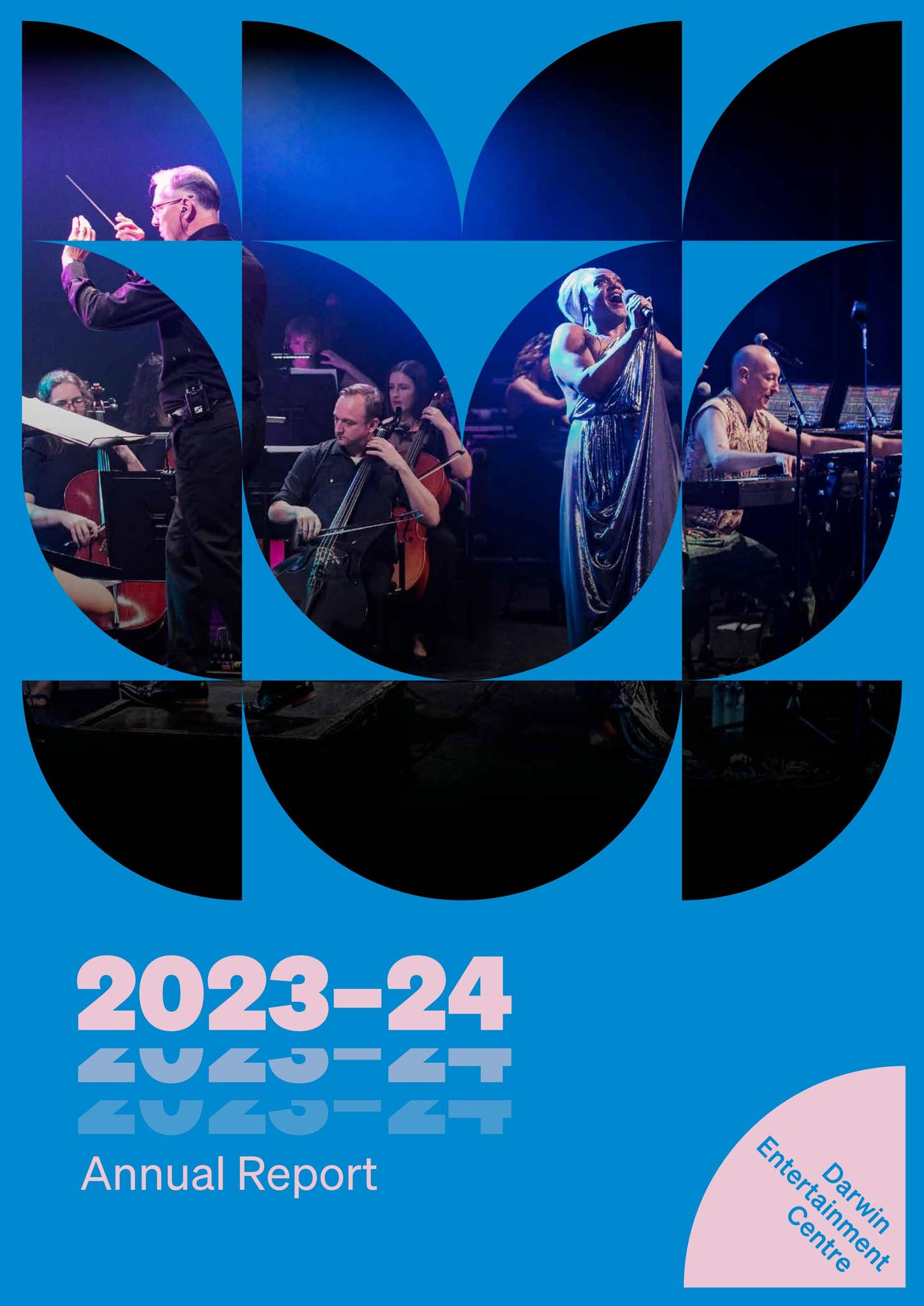 Darwin Entertainment Centre 2023-24 Annual Report by AANT Centre - The ...