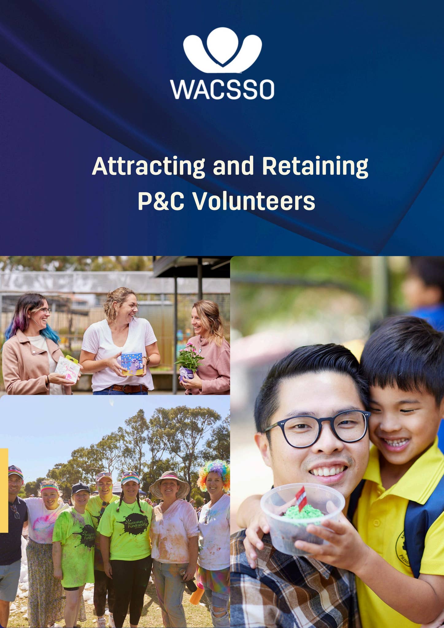 Attracting and retaining P&C volunteers 2025 by WACSSO - Issuu