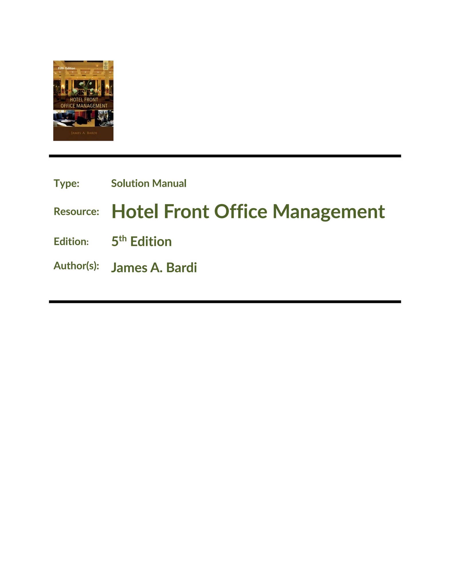 Hotel Front Office Management, 5th Edition , James A. Bardi Solution ...