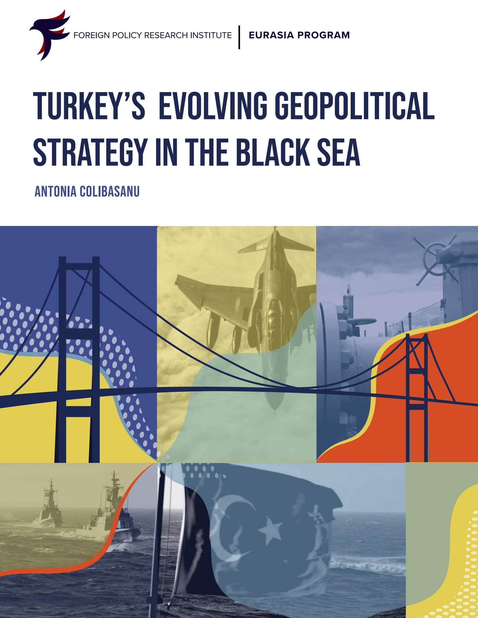 Turkey's Evolving Geopolitical Strategy In the Black Sea by Foreign ...