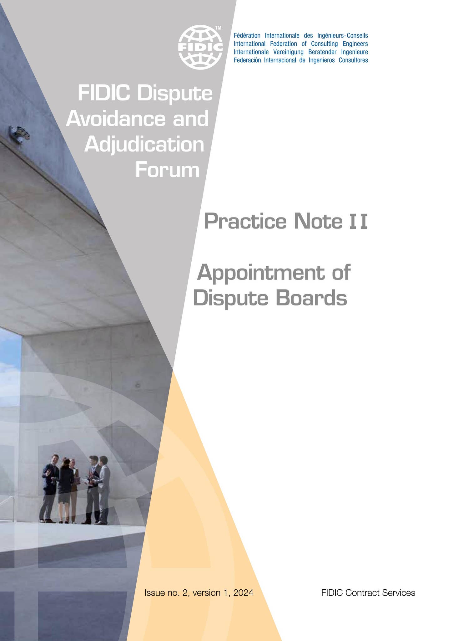 FIDIC Dispute Avoidance and Adjudication Forum - Practice Note I I ...