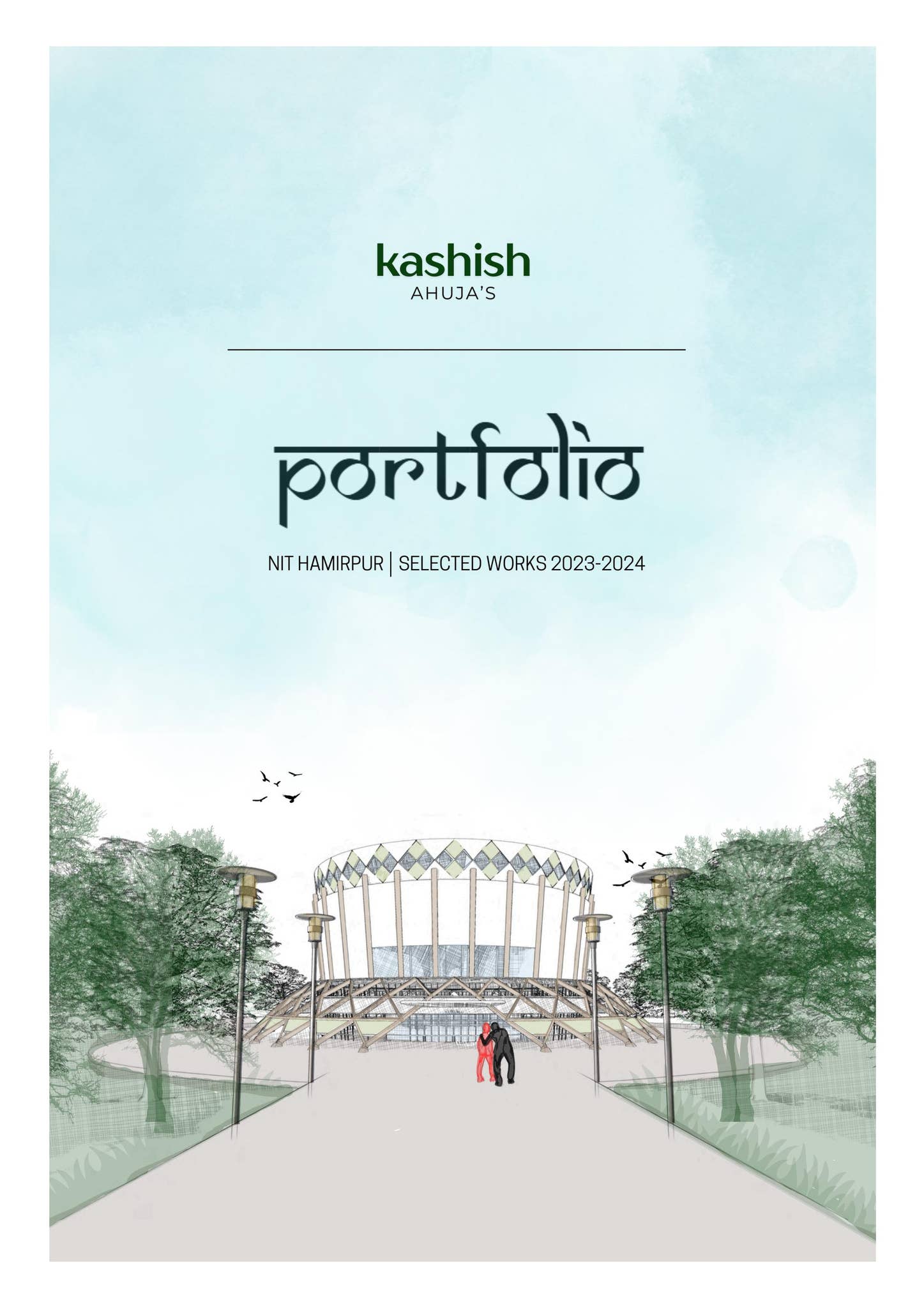 Kashish Ahuja I Architectural Portfolio I NIT Hamirpur by 007 Kashish Ahuja - Issuu