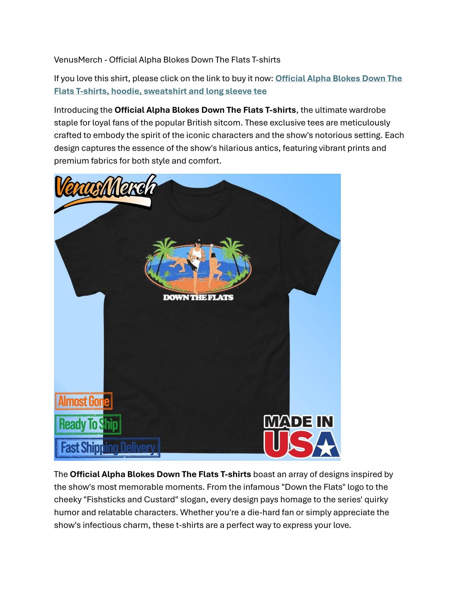 VenusMerch - Official Alpha Blokes Down The Flats T-shirts by Venus ...