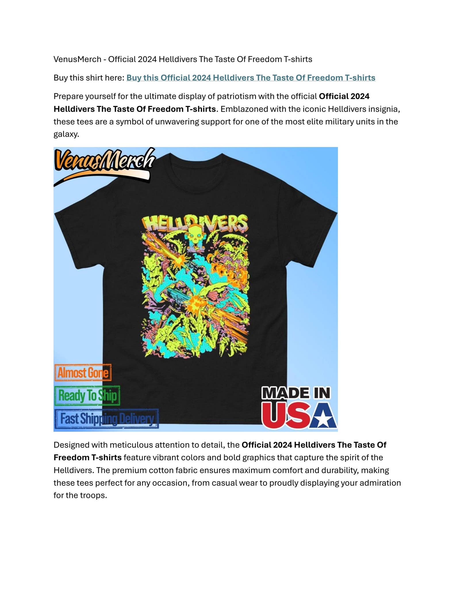 VenusMerch - Official 2024 Helldivers The Taste Of Freedom T-shirts by ...